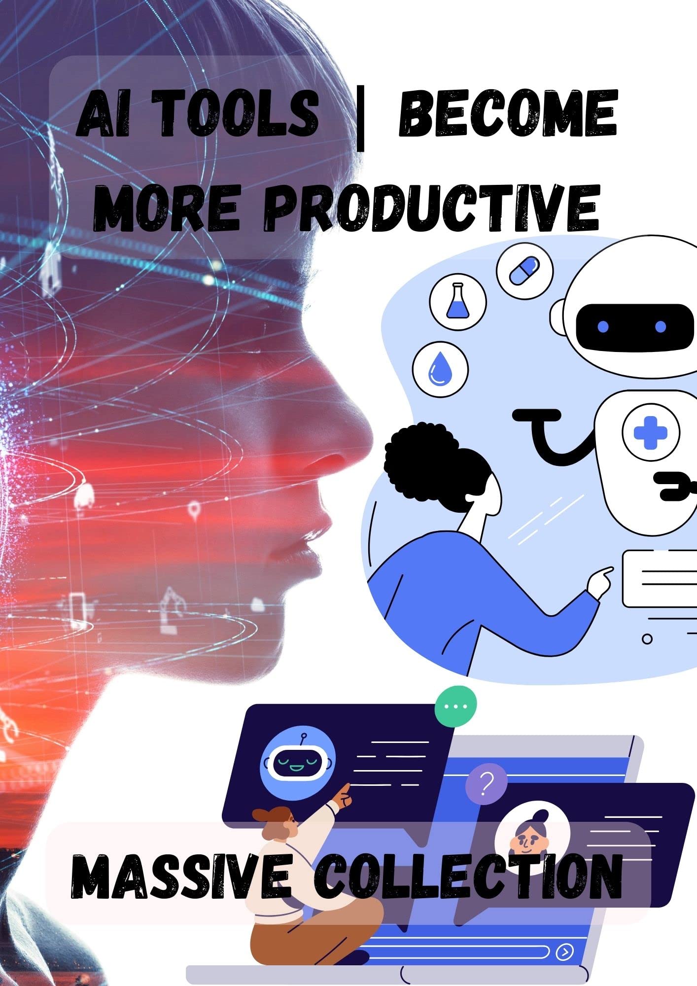 AI Tools Become More Productive Massive Collection by Lee Copp | Goodreads