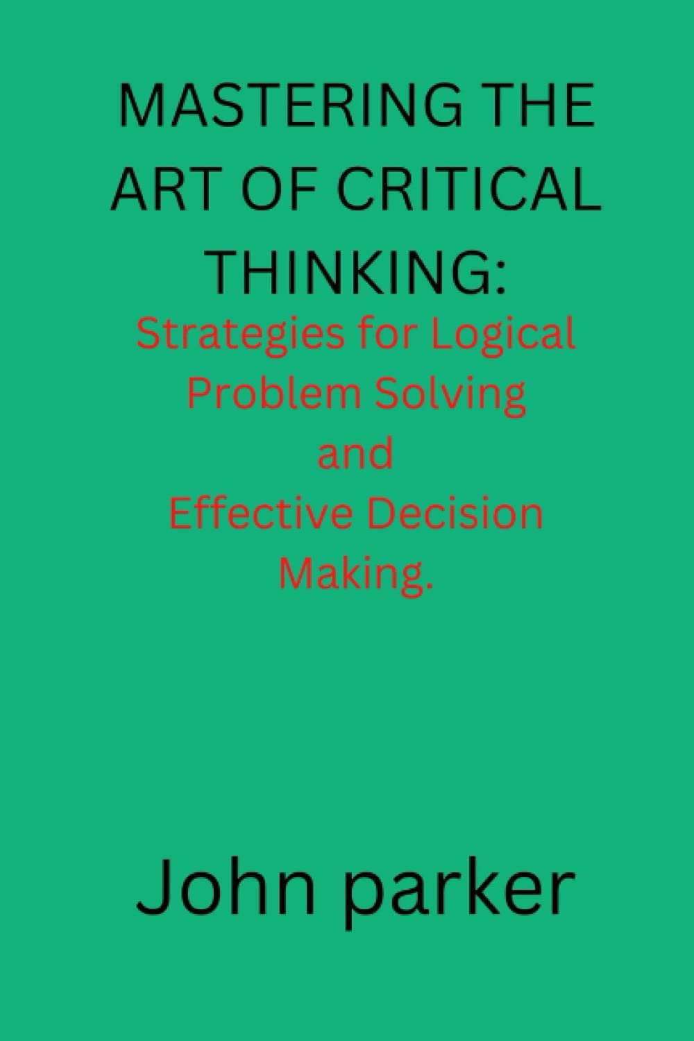 mastering-the-art-of-critical-thinking-strategies-for-logical-problem