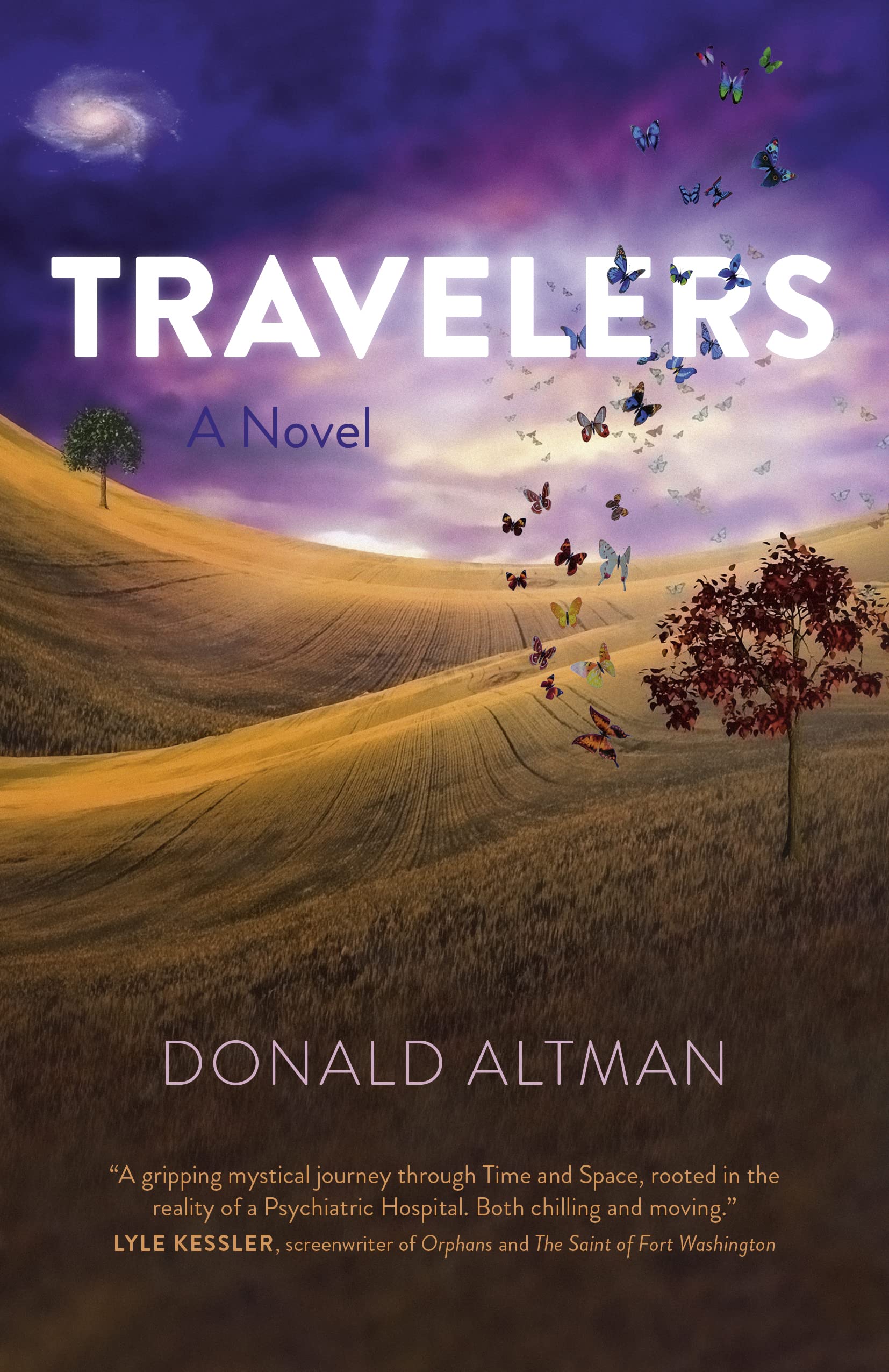 Travelers: A Novel by Donald Altman | Goodreads