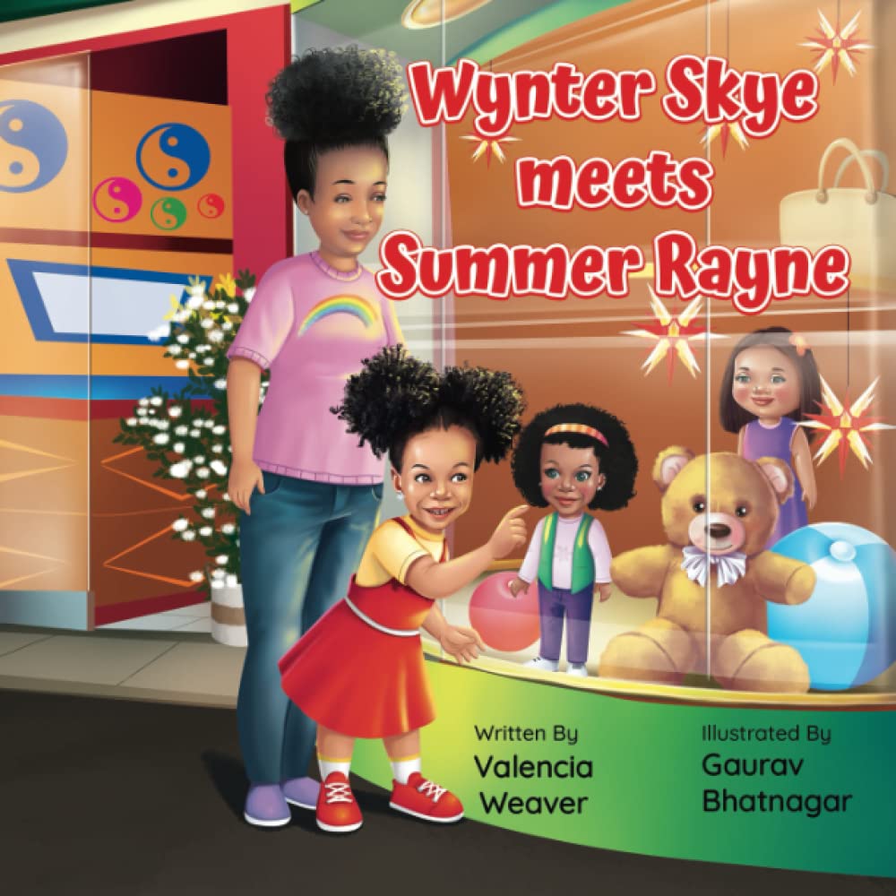 Wynter Skye Meets Summer Rayne by Valencia Weaver | Goodreads