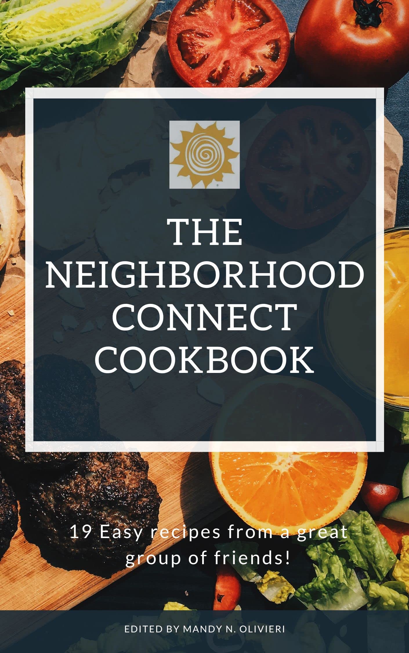 The Neighborhood Connect Cookbook by Neighborhood Connect The Enola ...