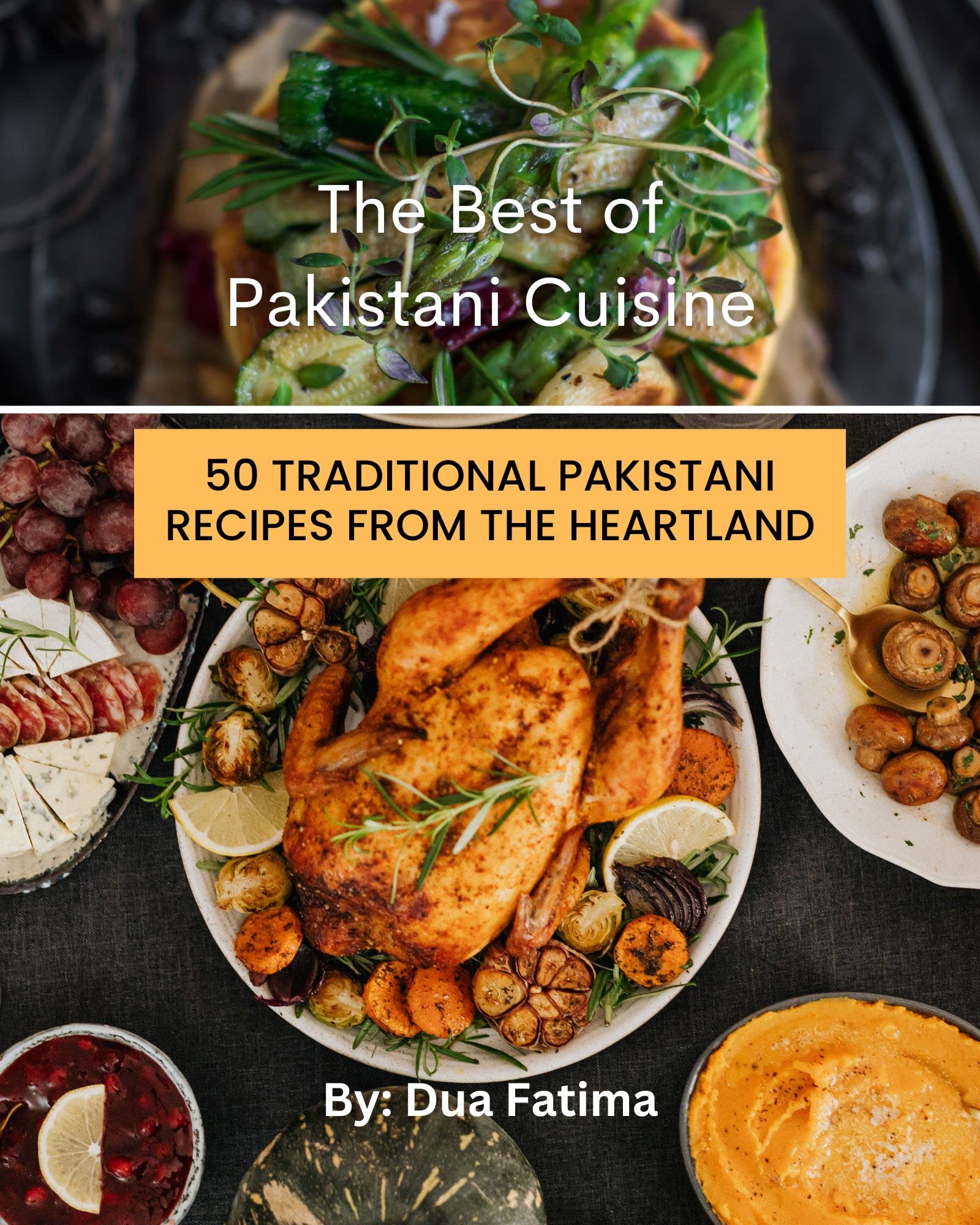 The Best of Pakistani Cuisine: A Collection of Mouth-Watering Recipes ...