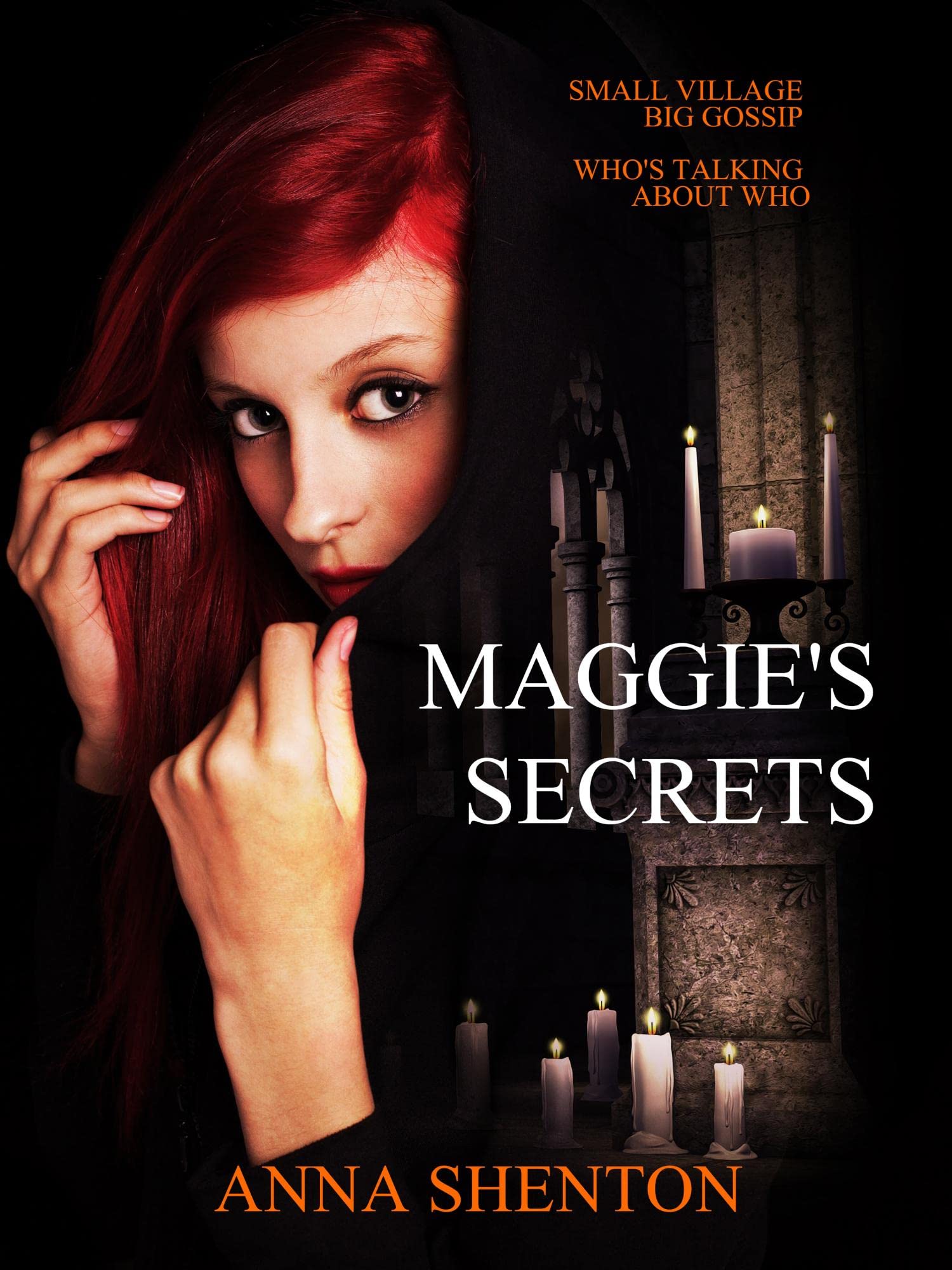 Maggie's Secrets: who's talking about who ( by Anna Shenton | Goodreads