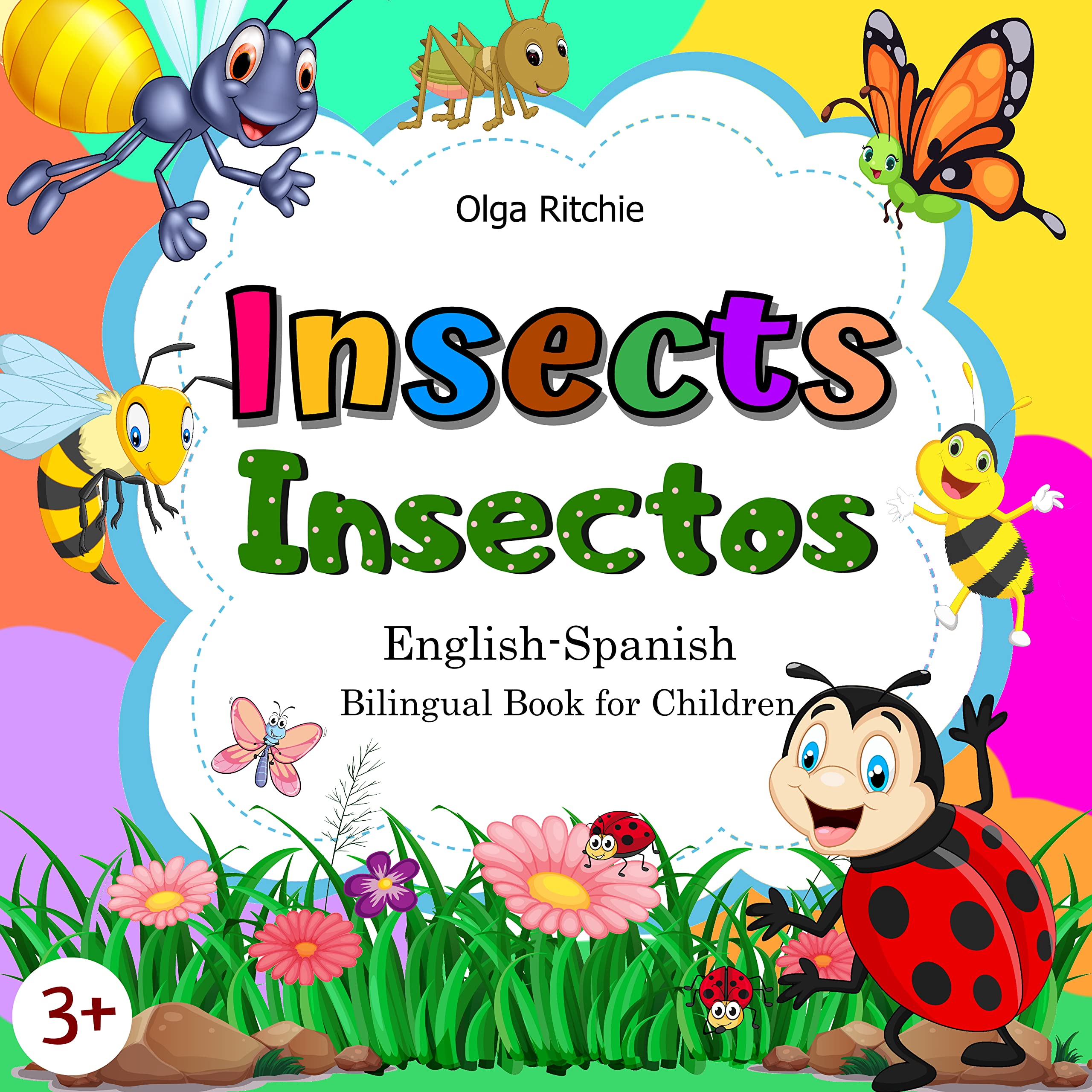 Insects Insectos English-Spanish Bilingual Book for Children: Libro ...