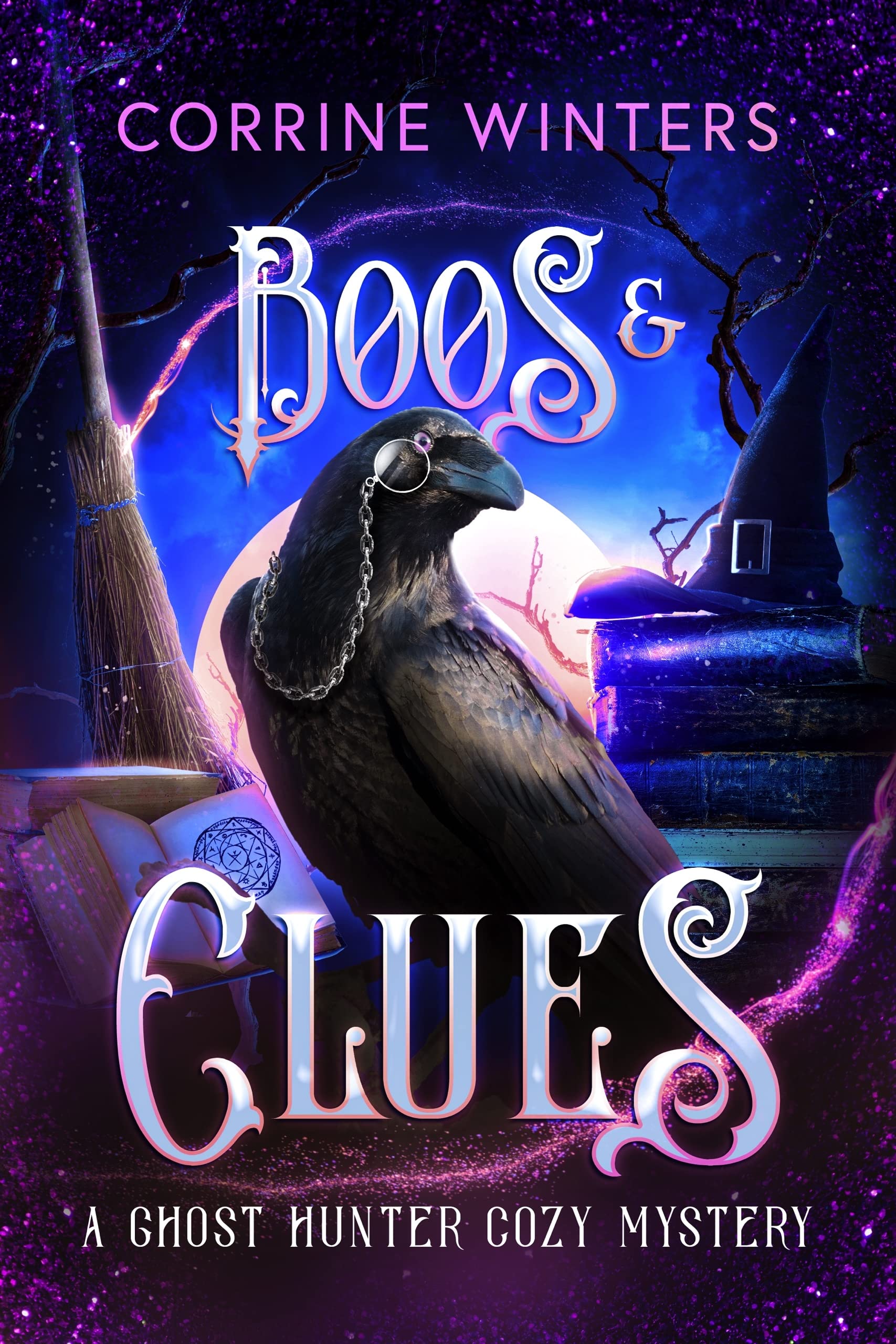 Boos and Clues (Ghost Hunter Cozy Mysteries, #1) by Corrine Winters ...