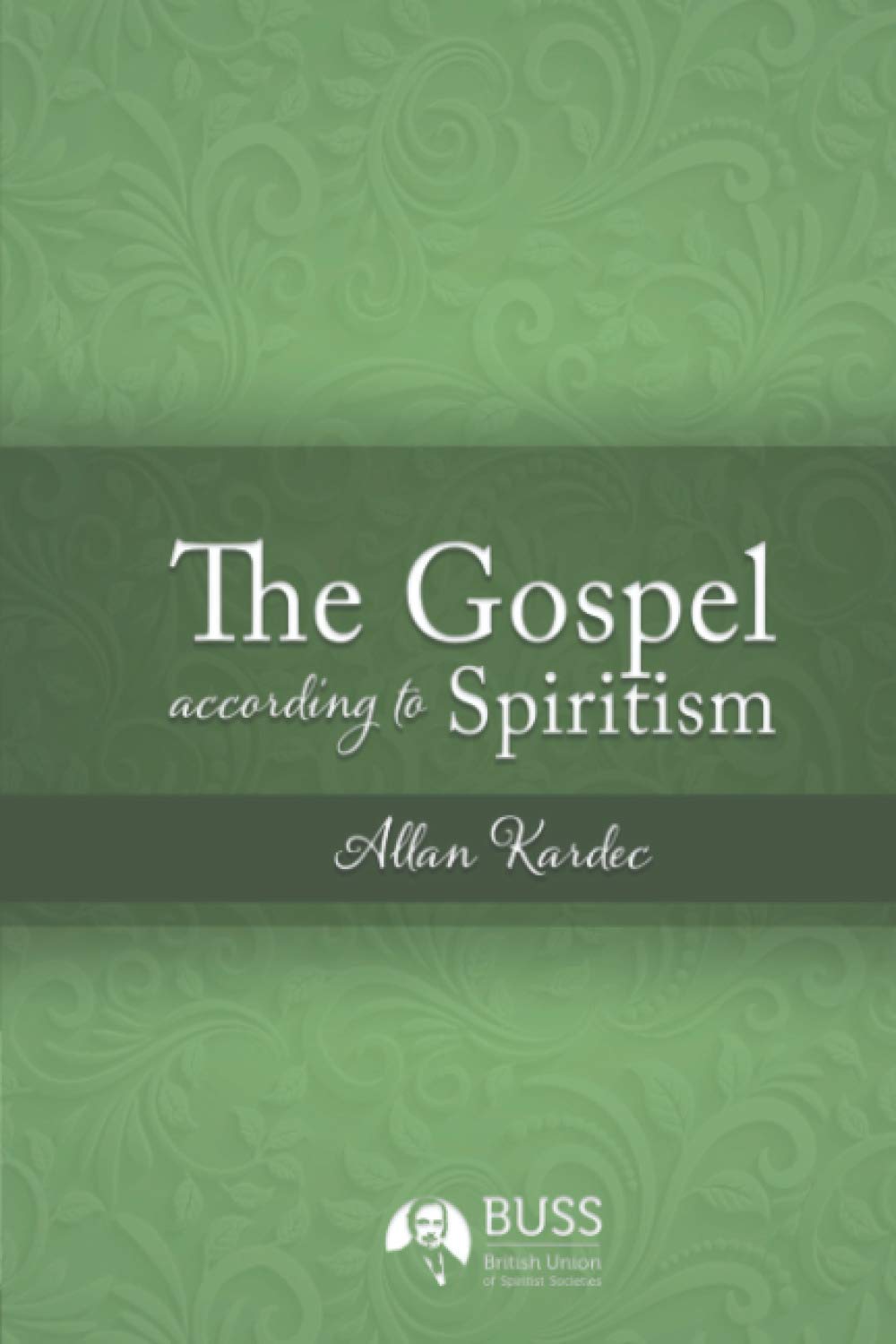 The Gospel According to Spiritism by Allan Kardec | Goodreads