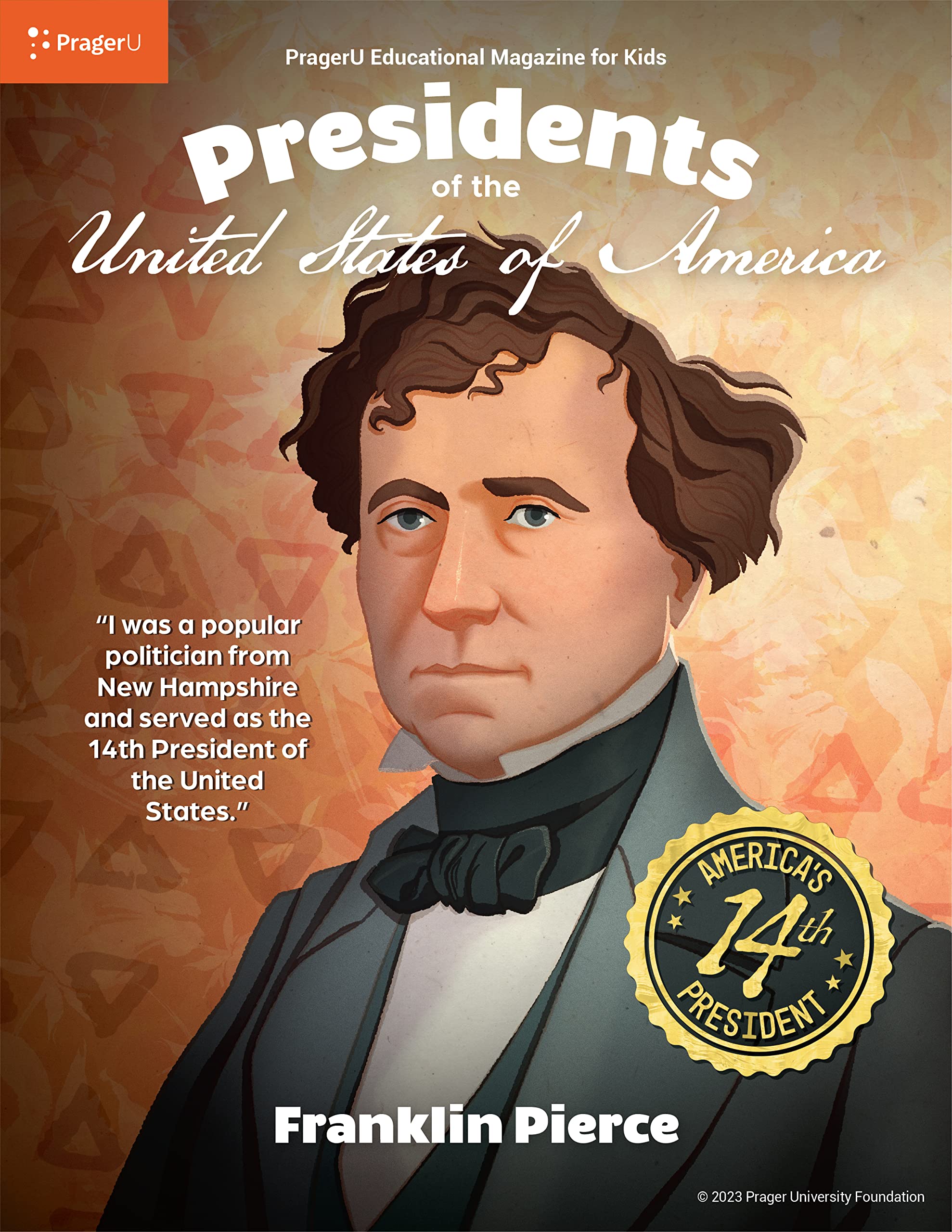 U.S. Presidents: Franklin Pierce by PragerU | Goodreads