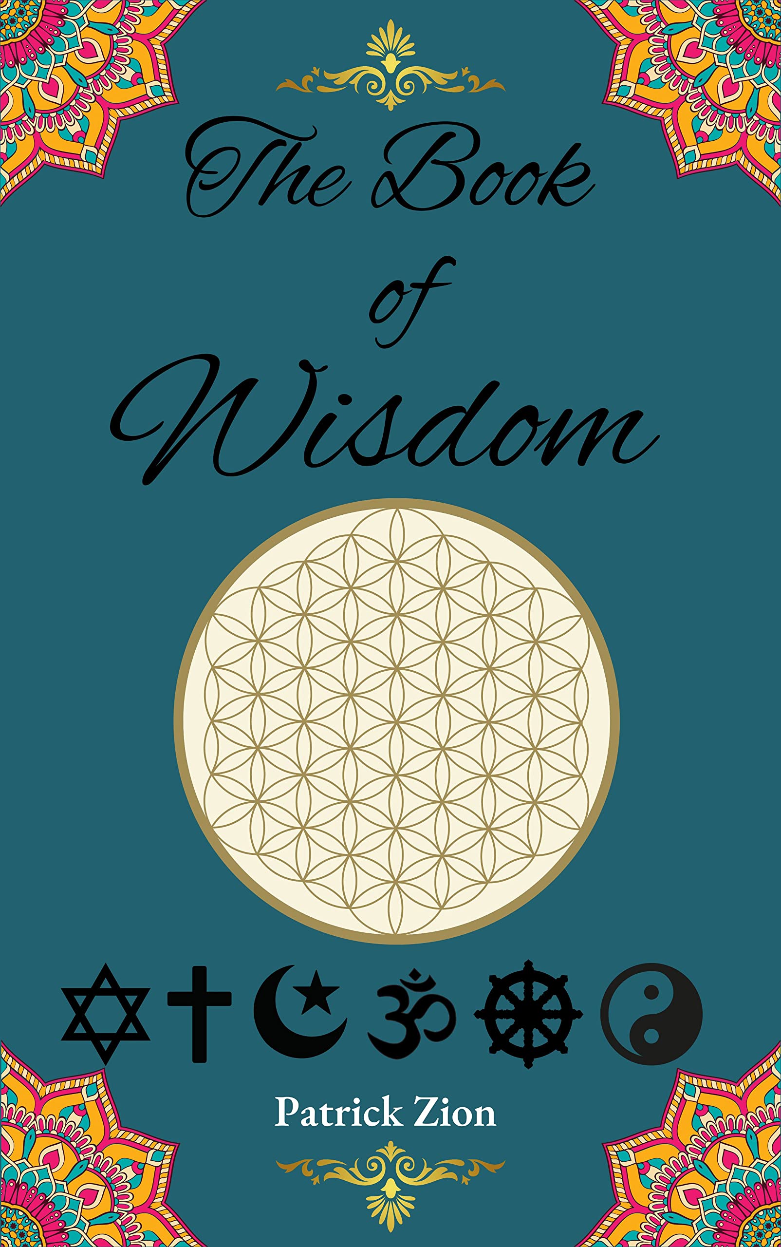 The Book of Wisdom by Patrick Zion | Goodreads