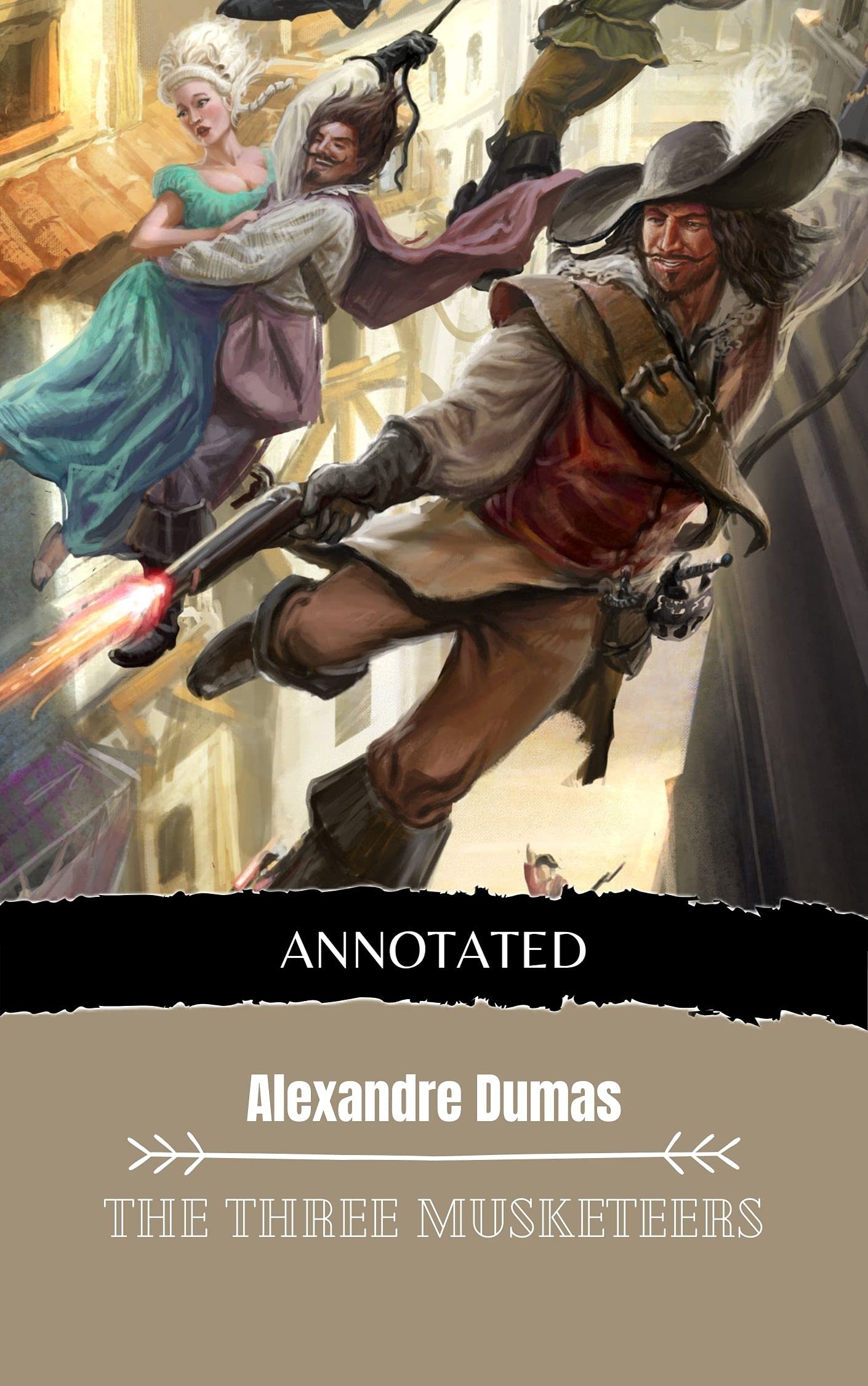 The Three Musketeers --(ANNOTATED EDITION 1)--: D'Artagnan Romances #1 ...