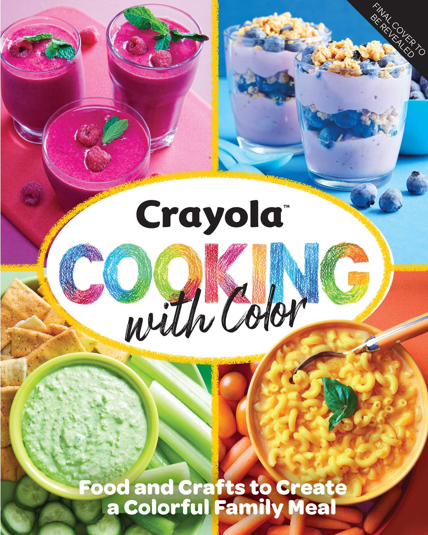 Crayola: Cooking with Color by Insight Editions | Goodreads