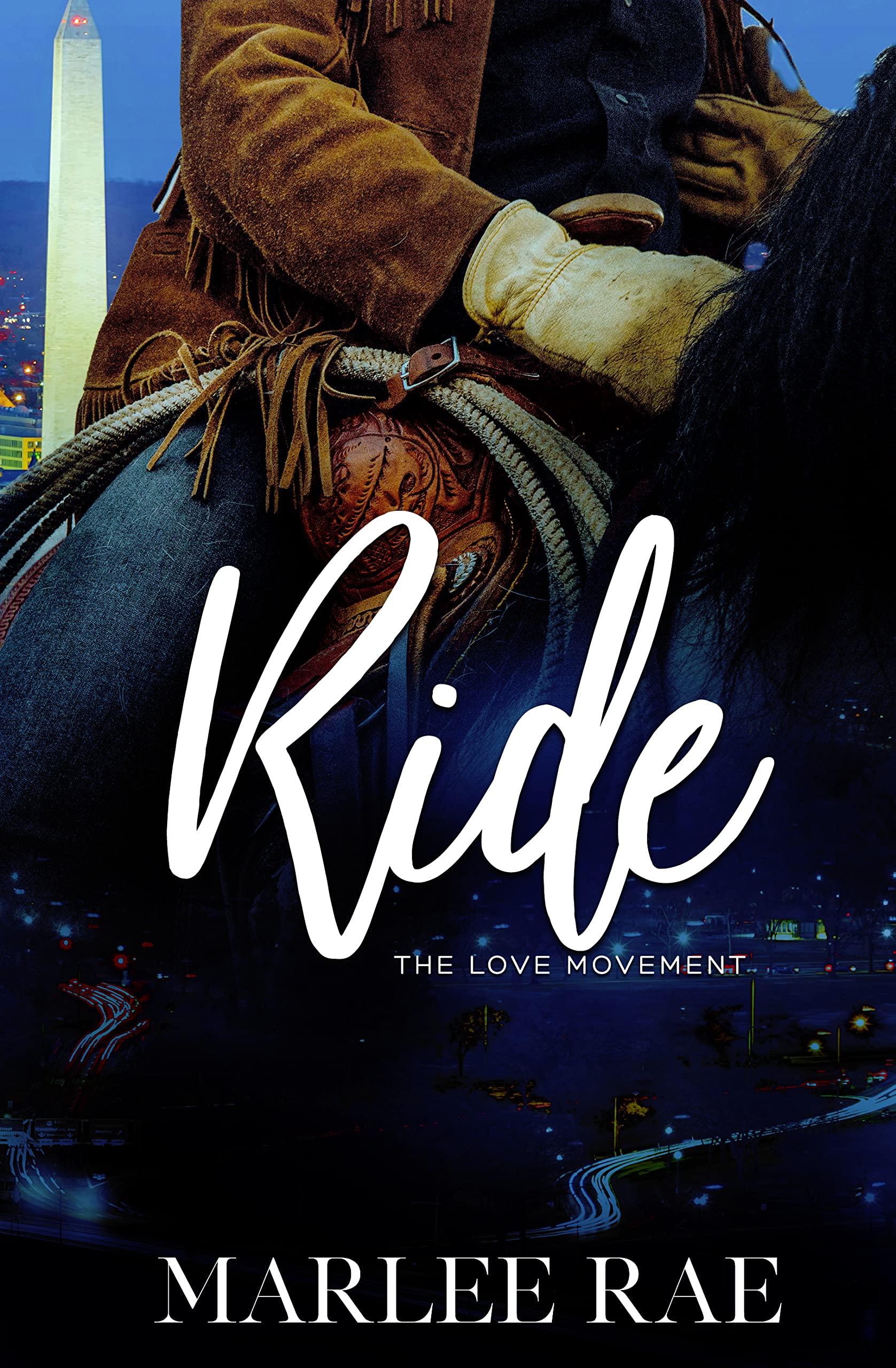 Ride (The Love Movement) by Marlee Rae | Goodreads
