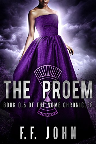 The Proem (The Nome Chronicles #0.5) by F.F. John | Goodreads