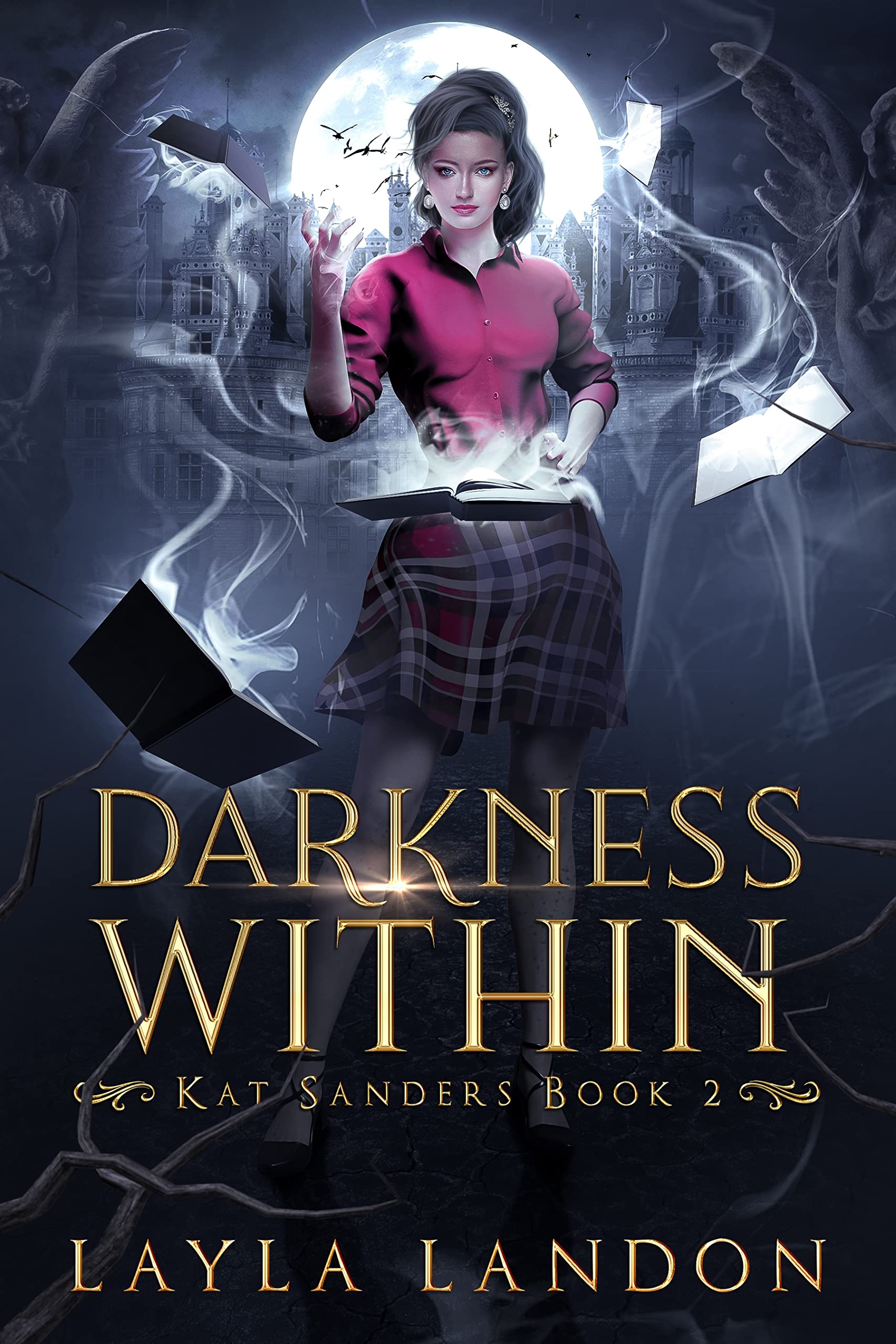 Darkness Within (Kat Sanders, #2) by Layla Landon | Goodreads