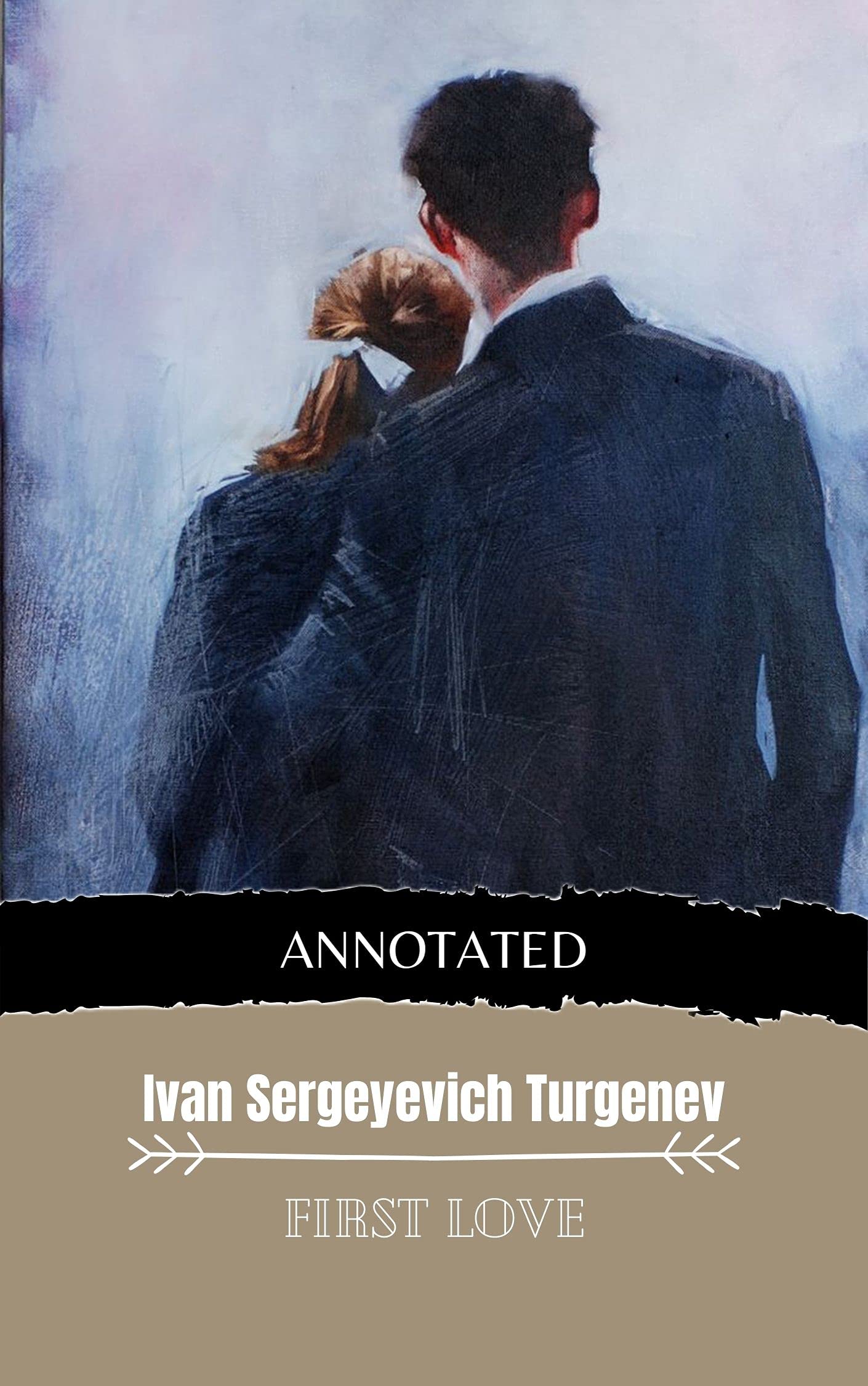 First Love (Annotated Edition 1) by Ivan Turgenev | Goodreads