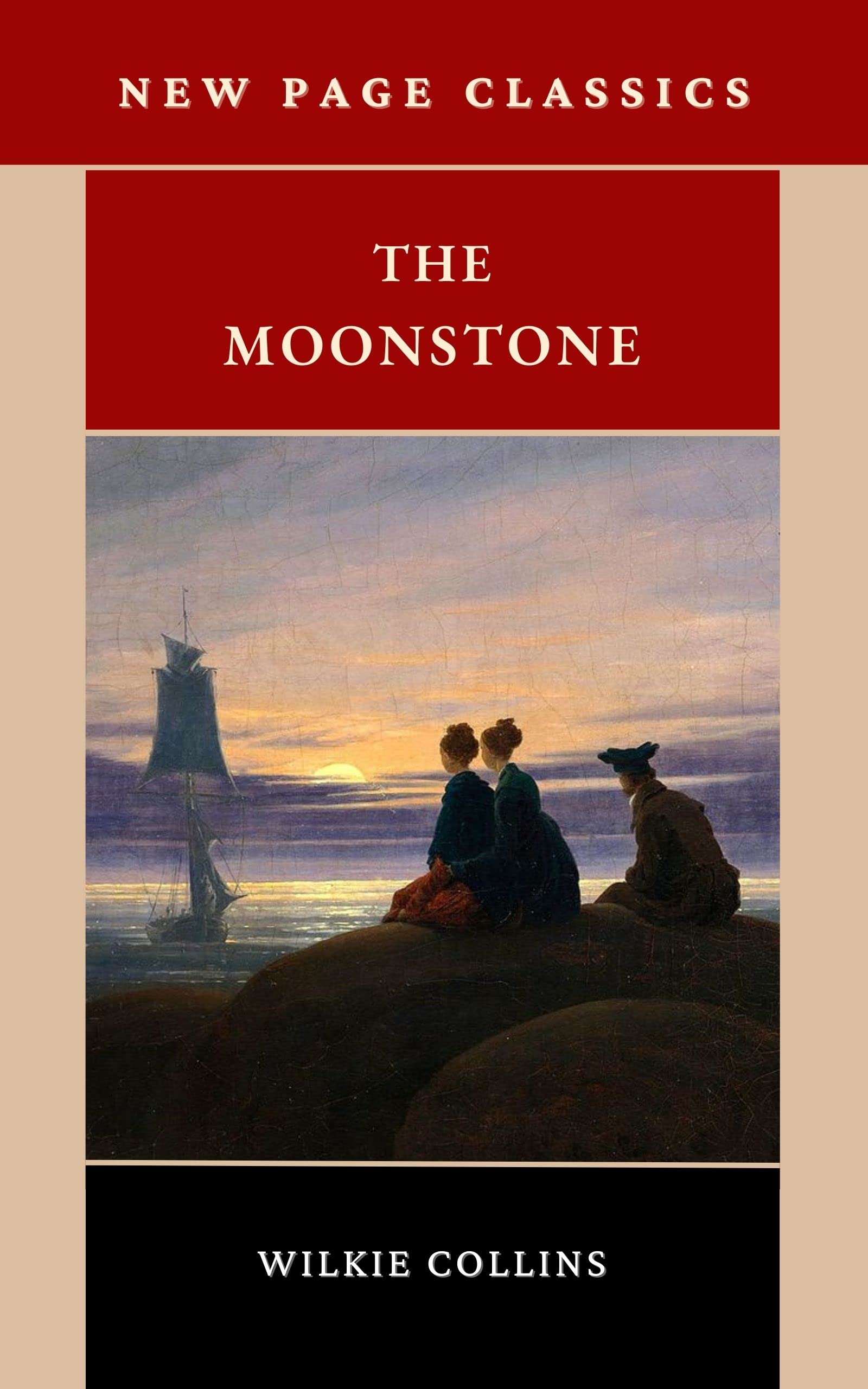 The Moonstone: The 19th Century Mystery Classic by Wilkie Collins ...
