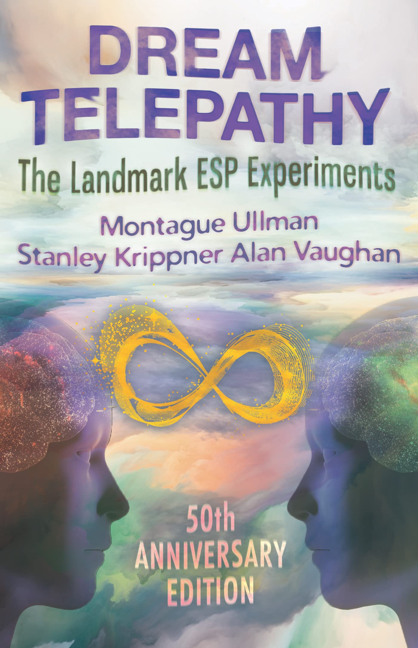 Dream Telepathy: The Landmark ESP Experiments by Montague Ullman ...
