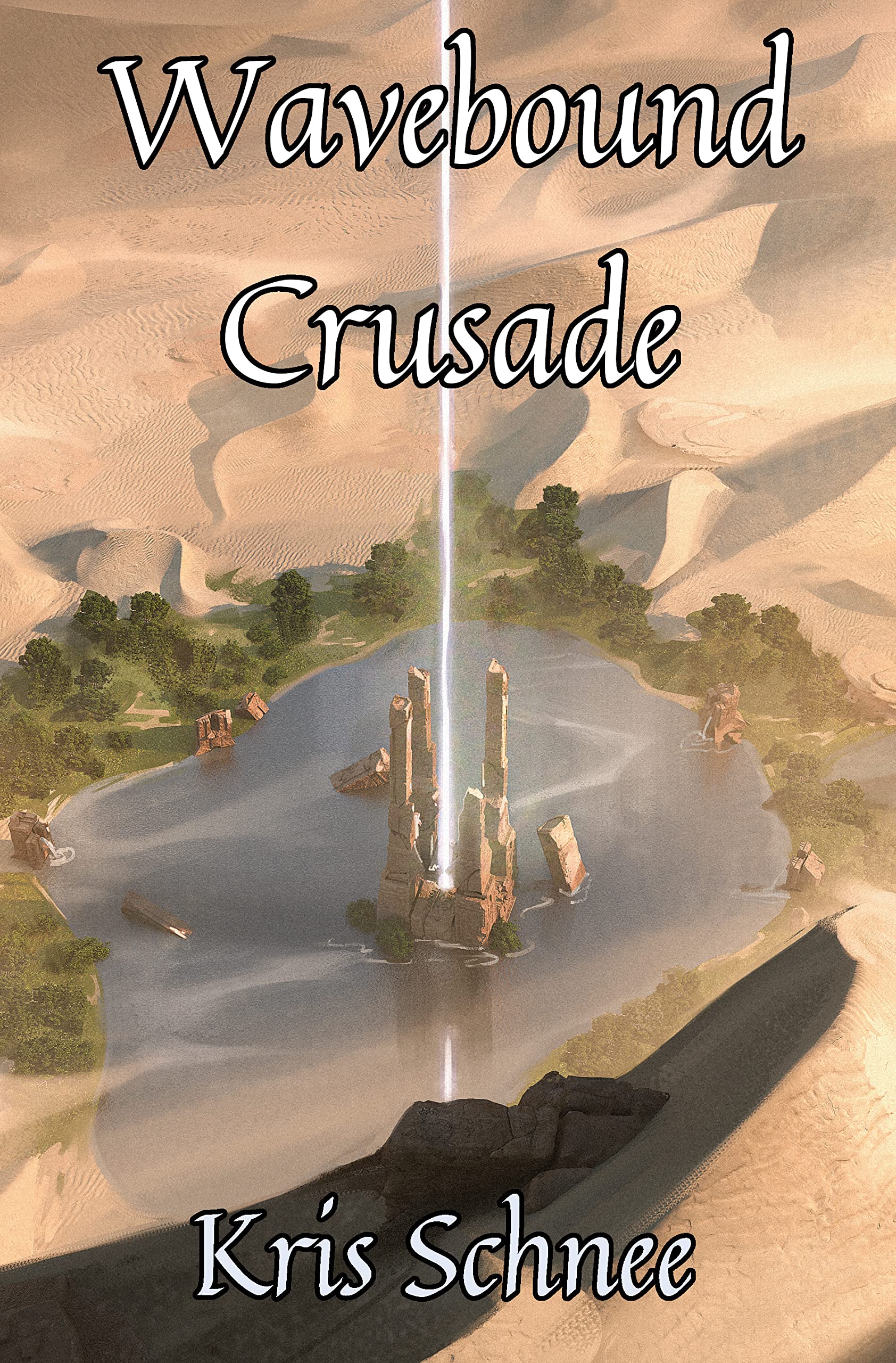 Wavebound Crusade by Kris Schnee | Goodreads