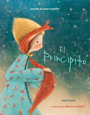 El Principito (Adaptación) / The Little Prince (Abridged Edition) (Para ...