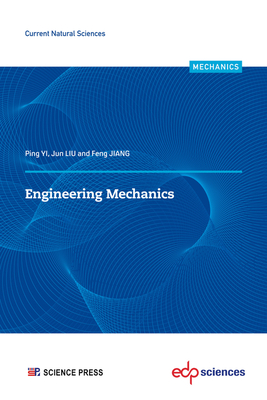 Engineering Mechanics by Ping Yi | Goodreads