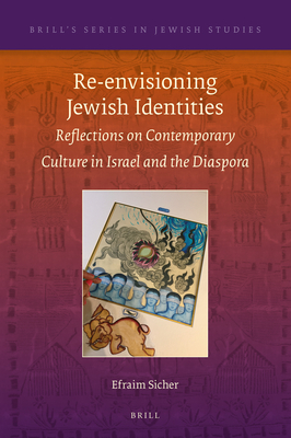 Re-envisioning Jewish Identities Reflections on Contemporary Culture in ...