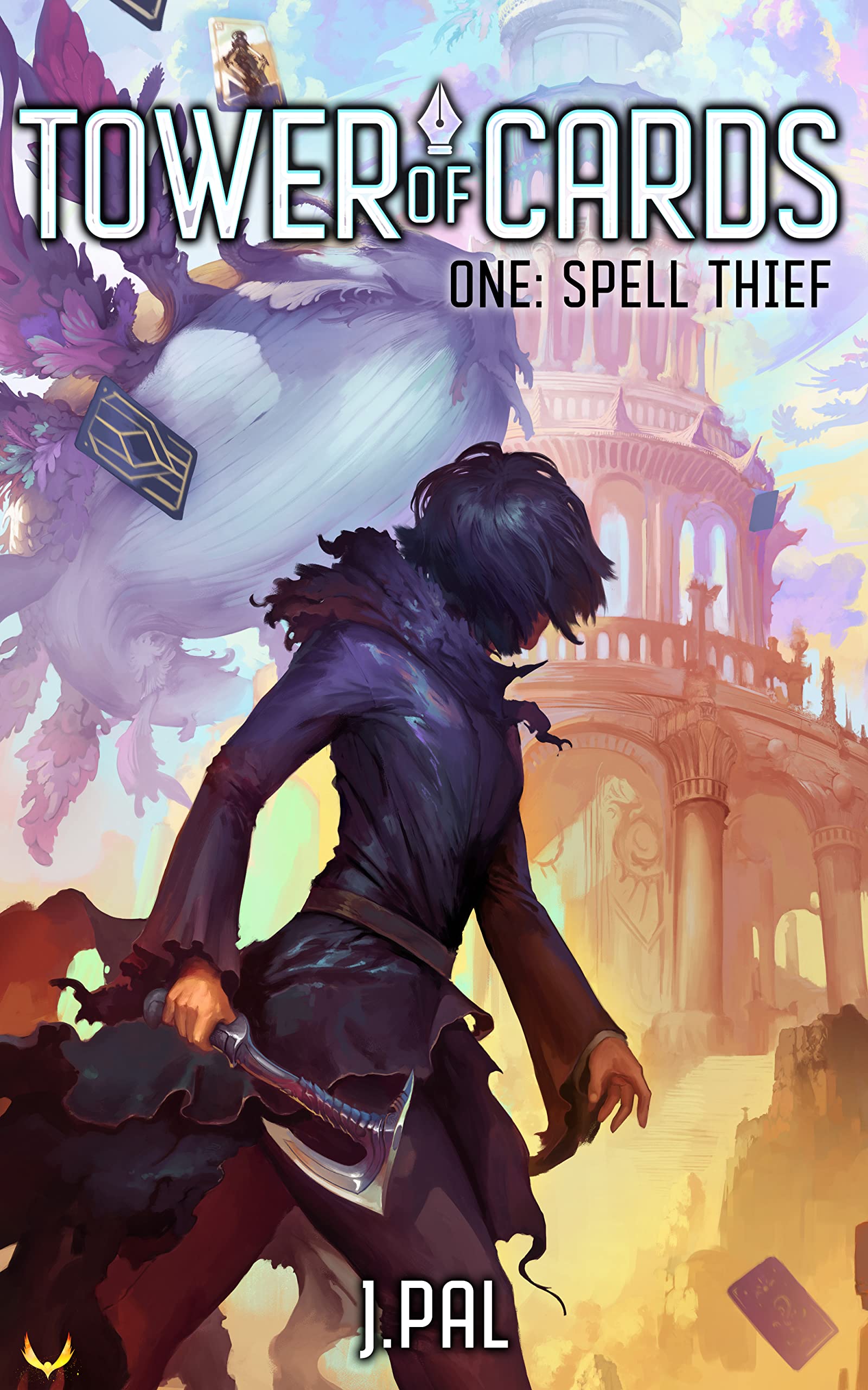 Spell Thief (Tower of Cards #1) by J. Pal | Goodreads