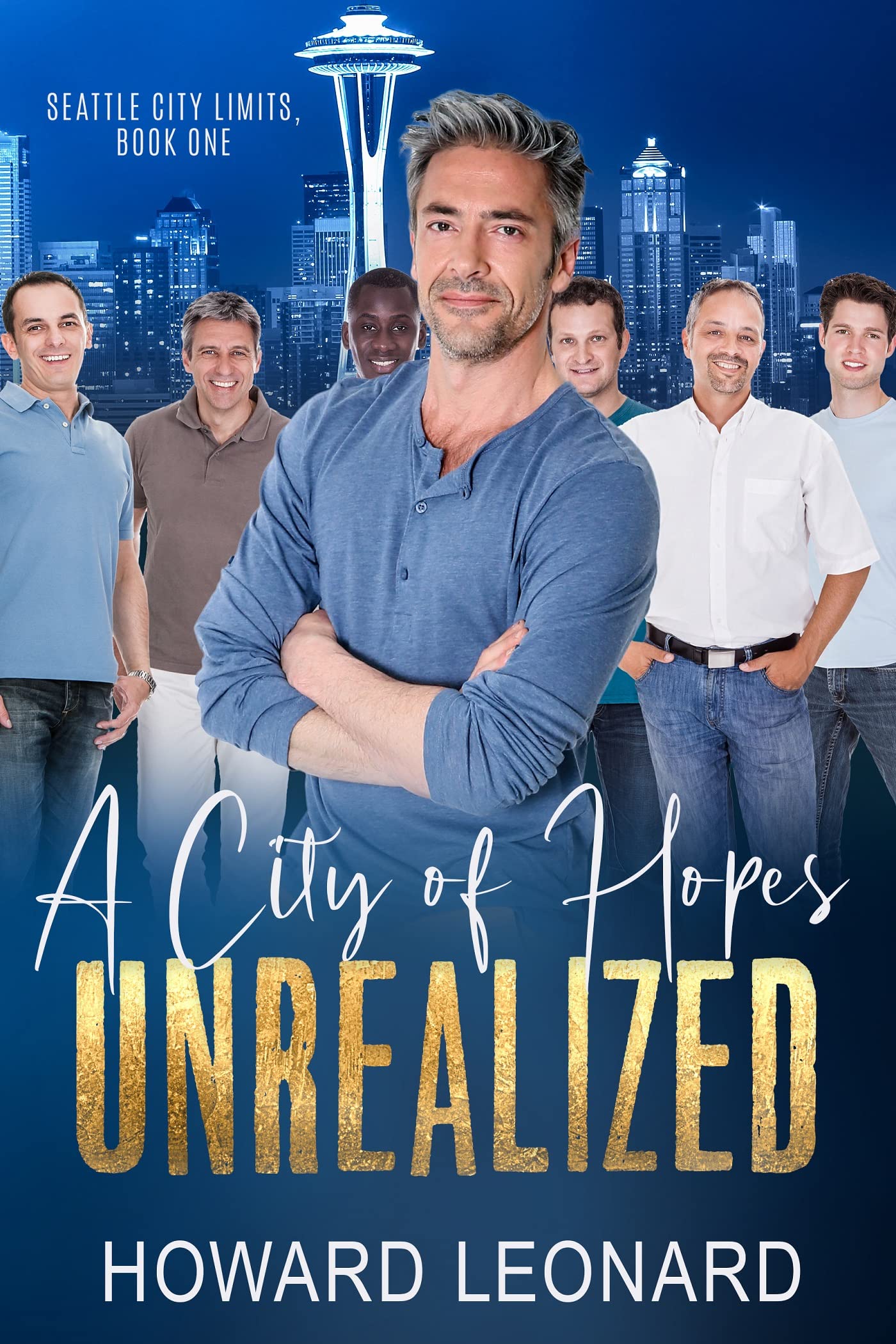 A City of Hopes Unrealized by Howard Leonard | Goodreads