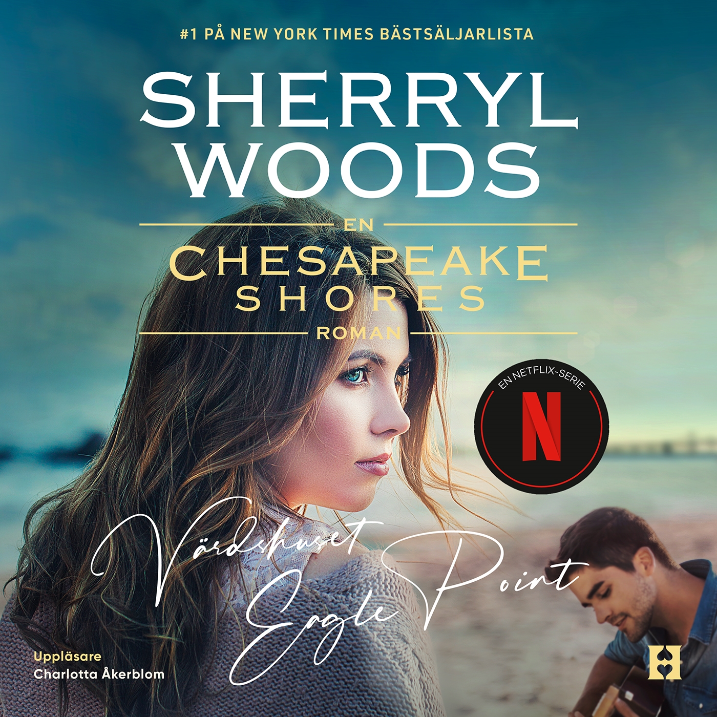 Värdshuset Eagle Point (Chesapeake Shores, #1) by Sherryl Woods | Goodreads