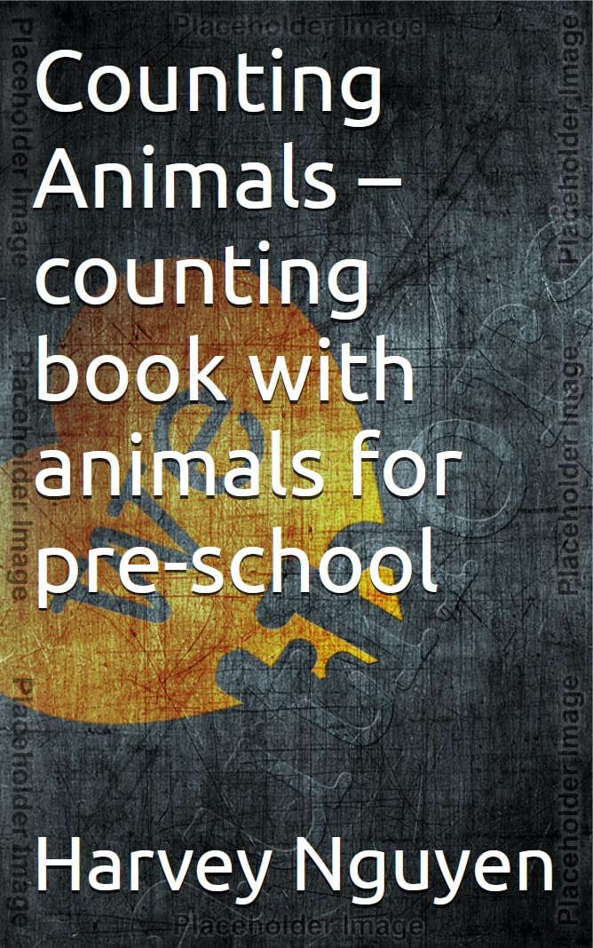 Counting Animals – counting book with animals for pre-school by Harvey ...