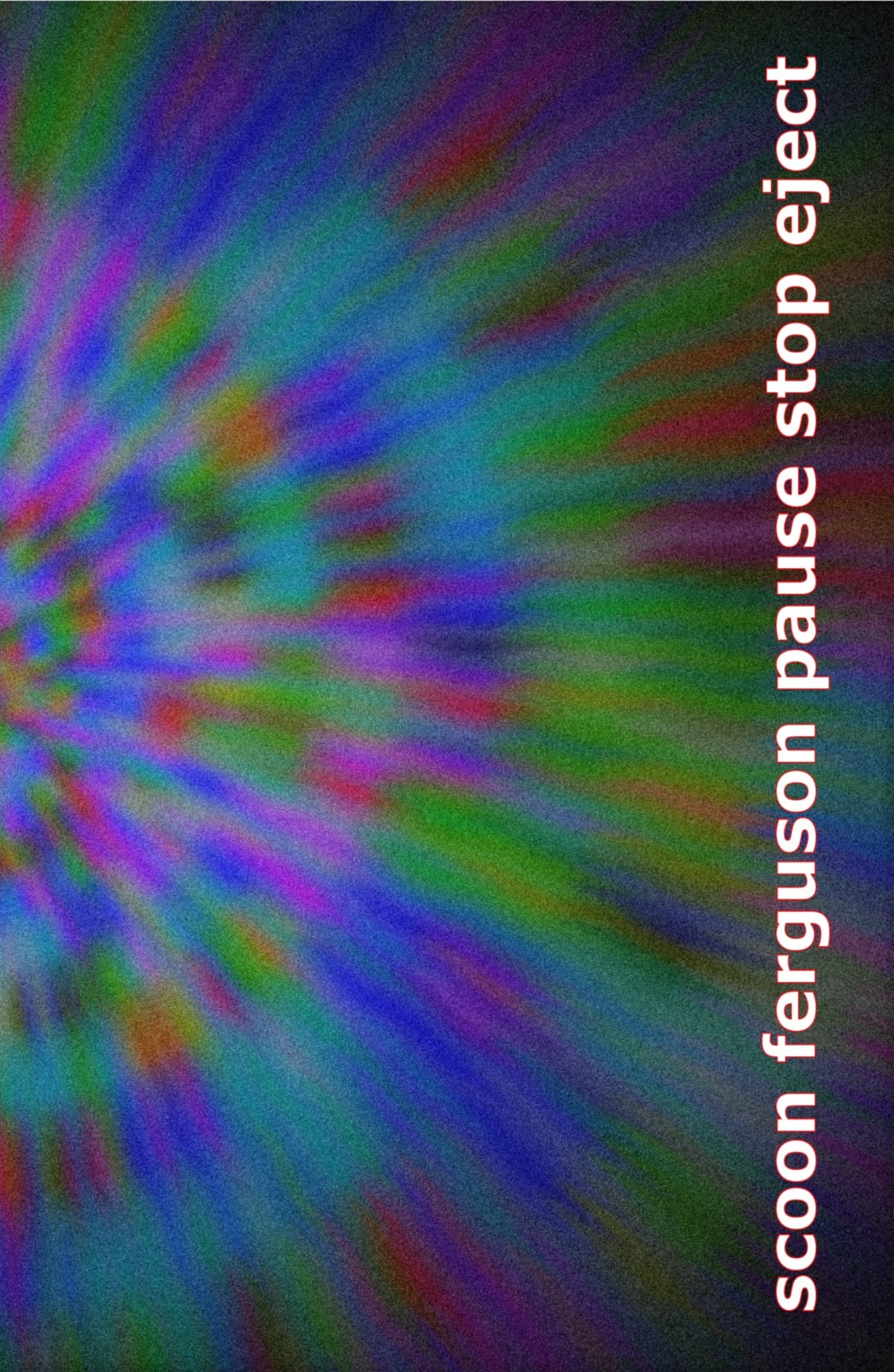 Pause Stop Eject by Scoon Ferguson | Goodreads