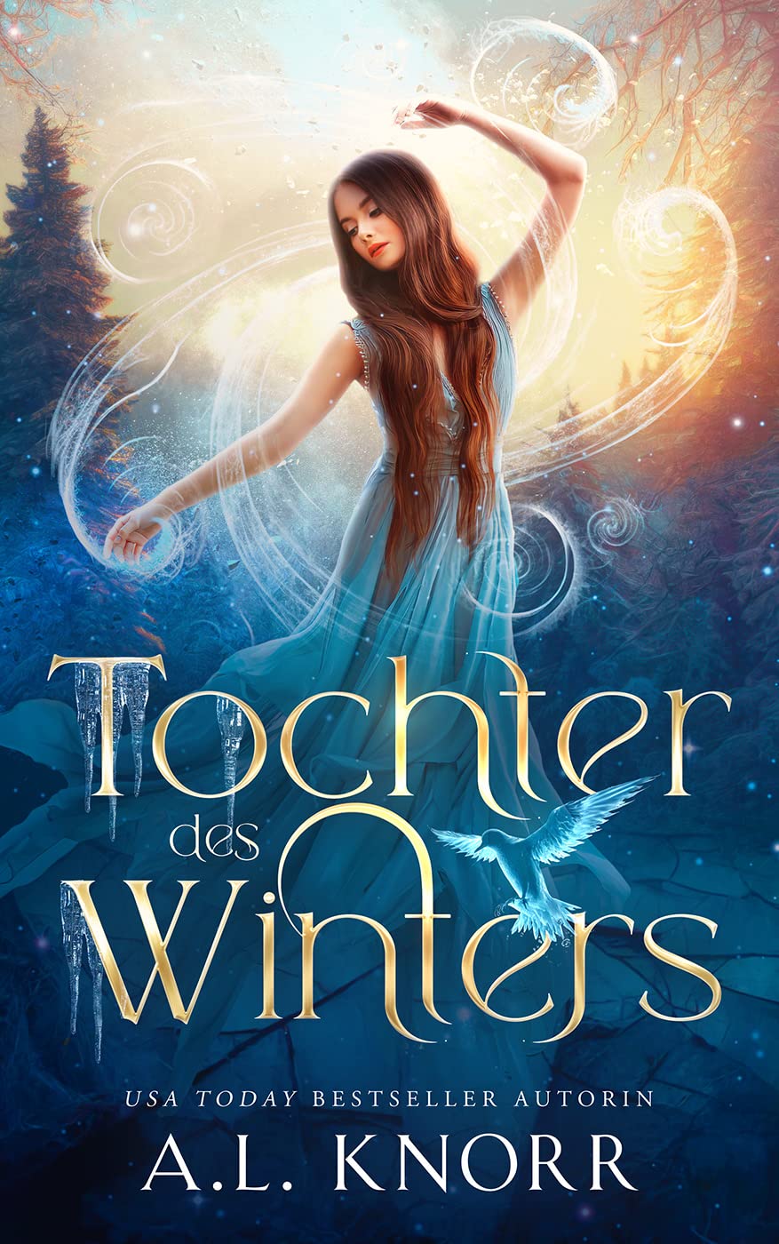 Tochter des Winters (Solana Akademie, #3) by A.L. Knorr | Goodreads