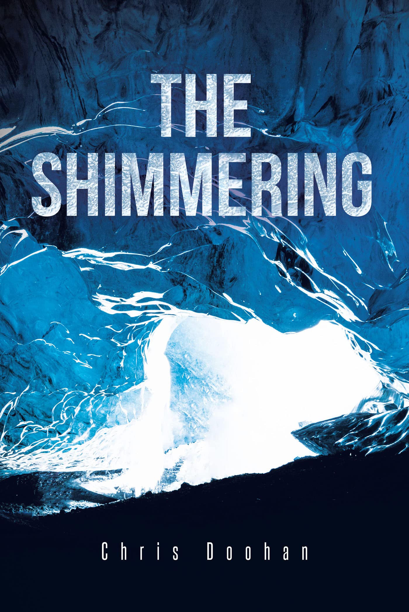 The Shimmering by Chris Doohan | Goodreads