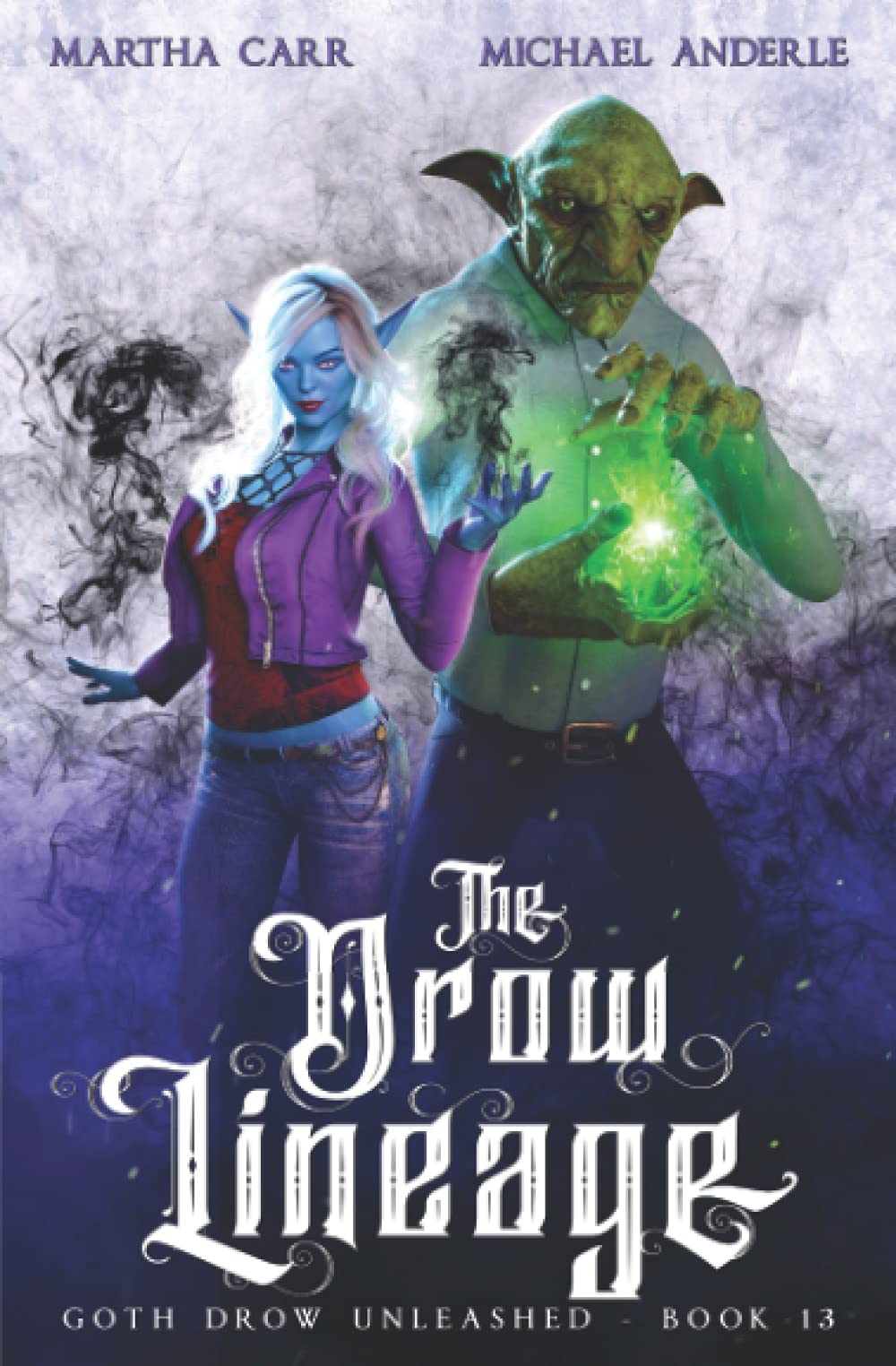 The Drow Lineage (Goth Drow Unleashed) by Martha Carr | Goodreads