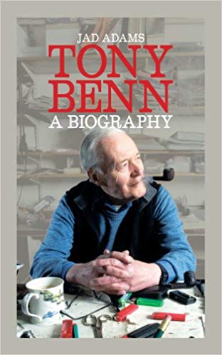 Tony Benn: a Biography by Jad Adams | Goodreads