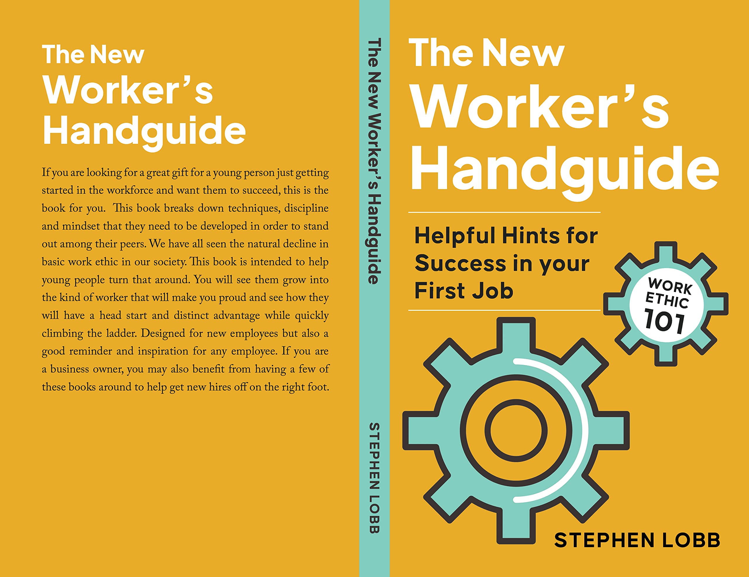 The New Worker's Handguide, Work Ethic 101: Helpful Hints for Success ...