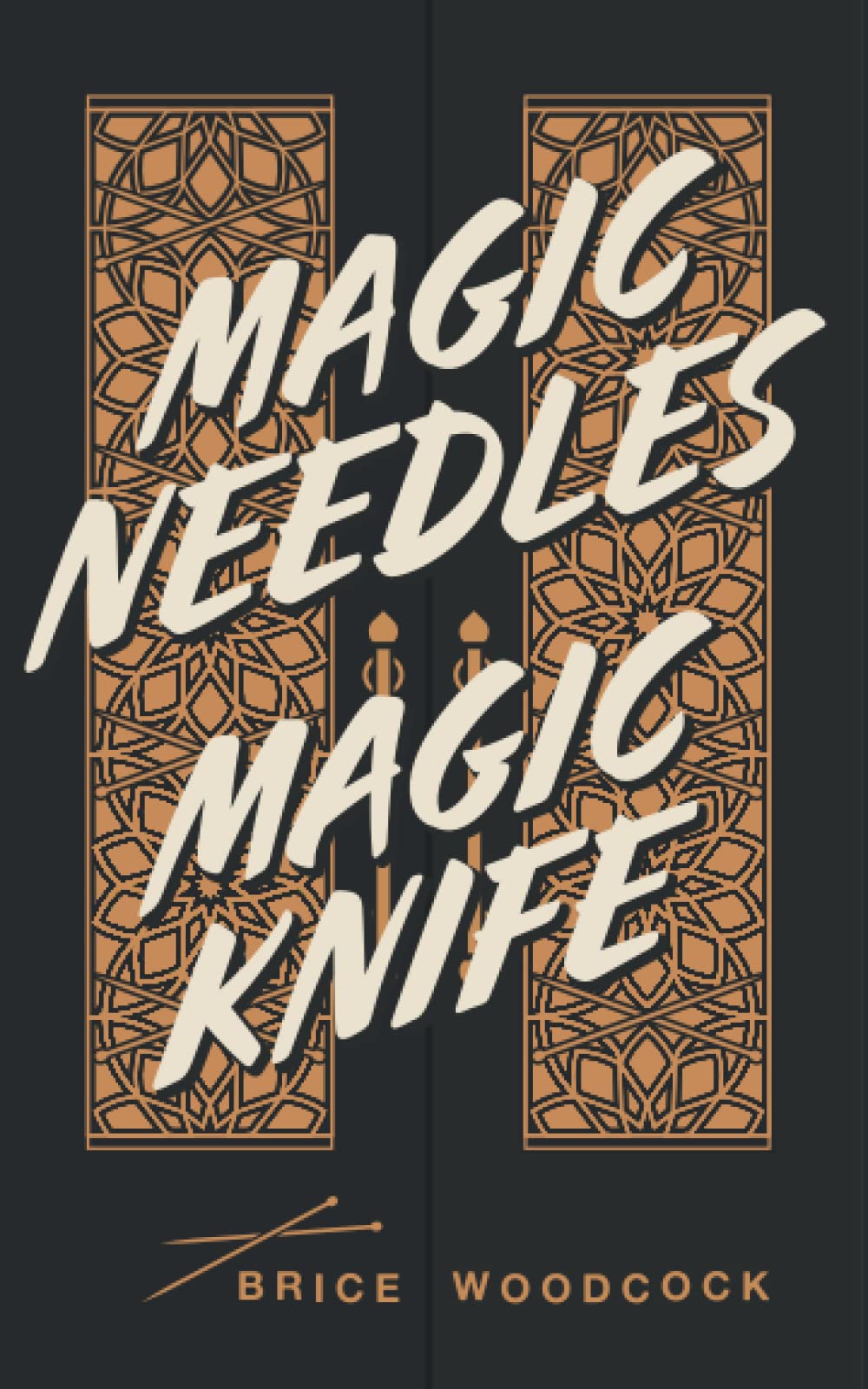 Magic Needles Magic Knife by Ponder Woodcock | Goodreads