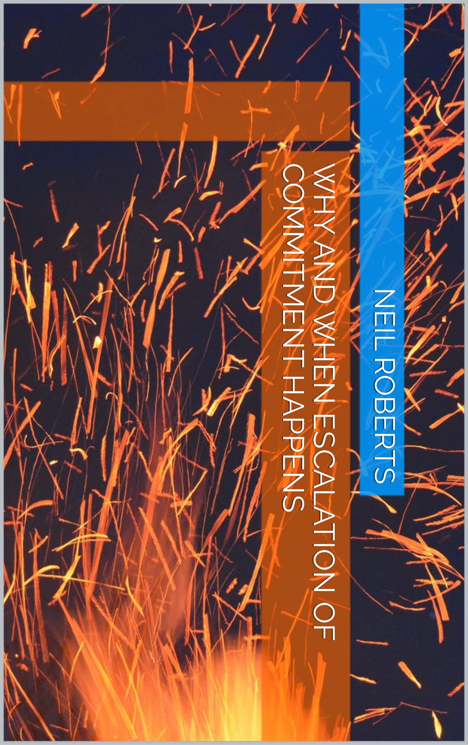 Escalation Of Commitment