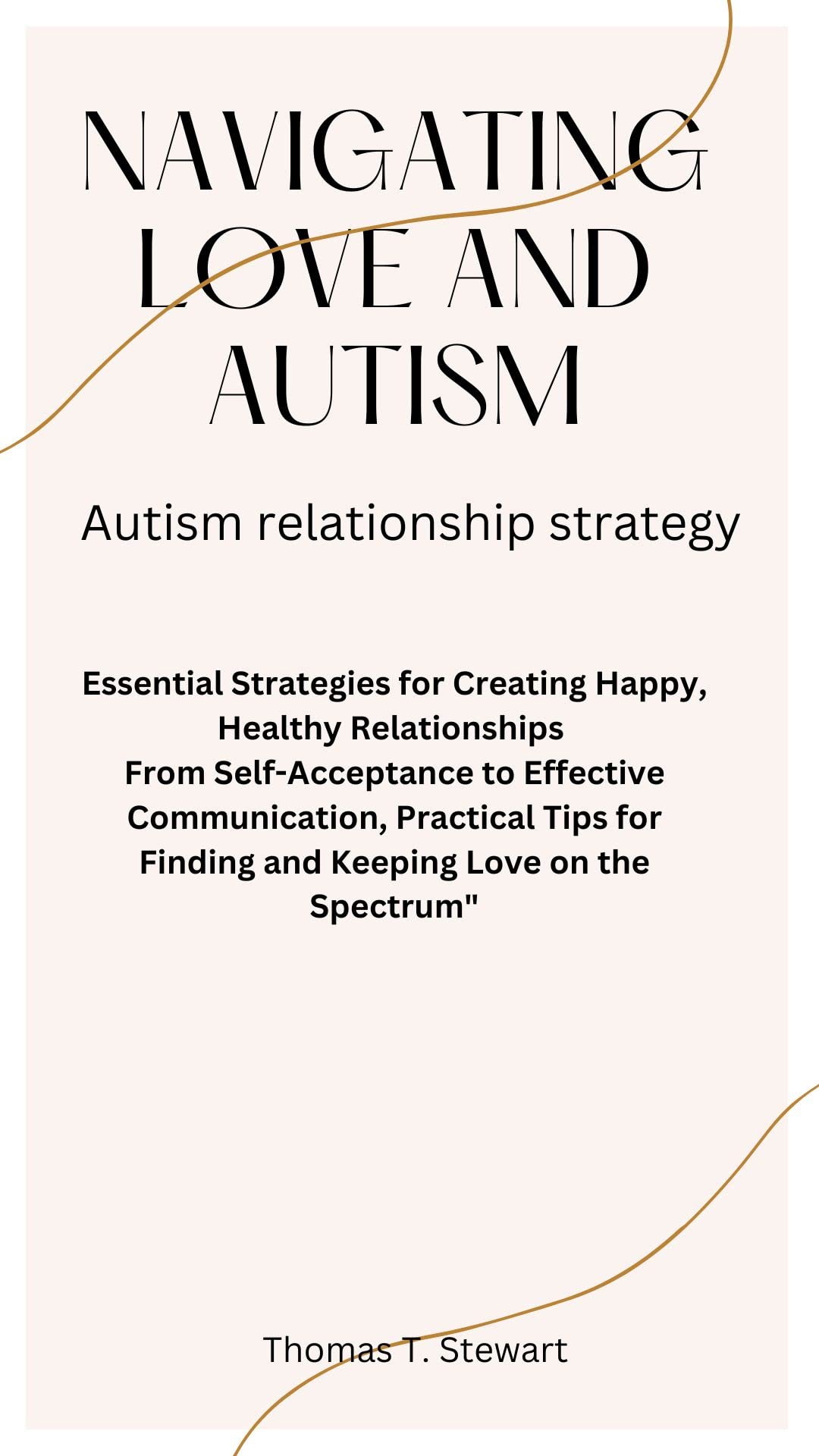 Navigating Love and Autism: Essential Strategies for Creating Happy ...