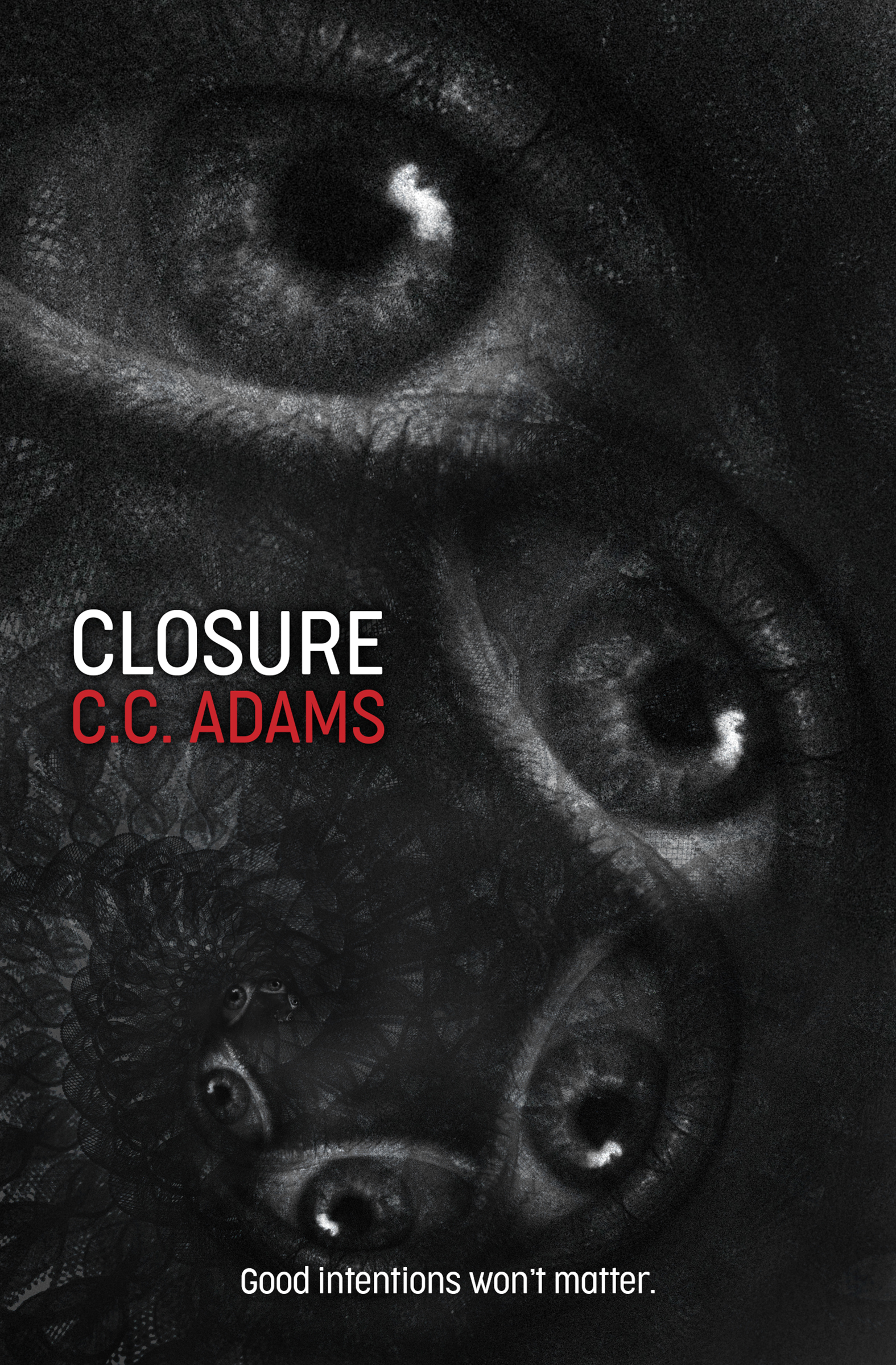 Closure by C.C. Adams | Goodreads