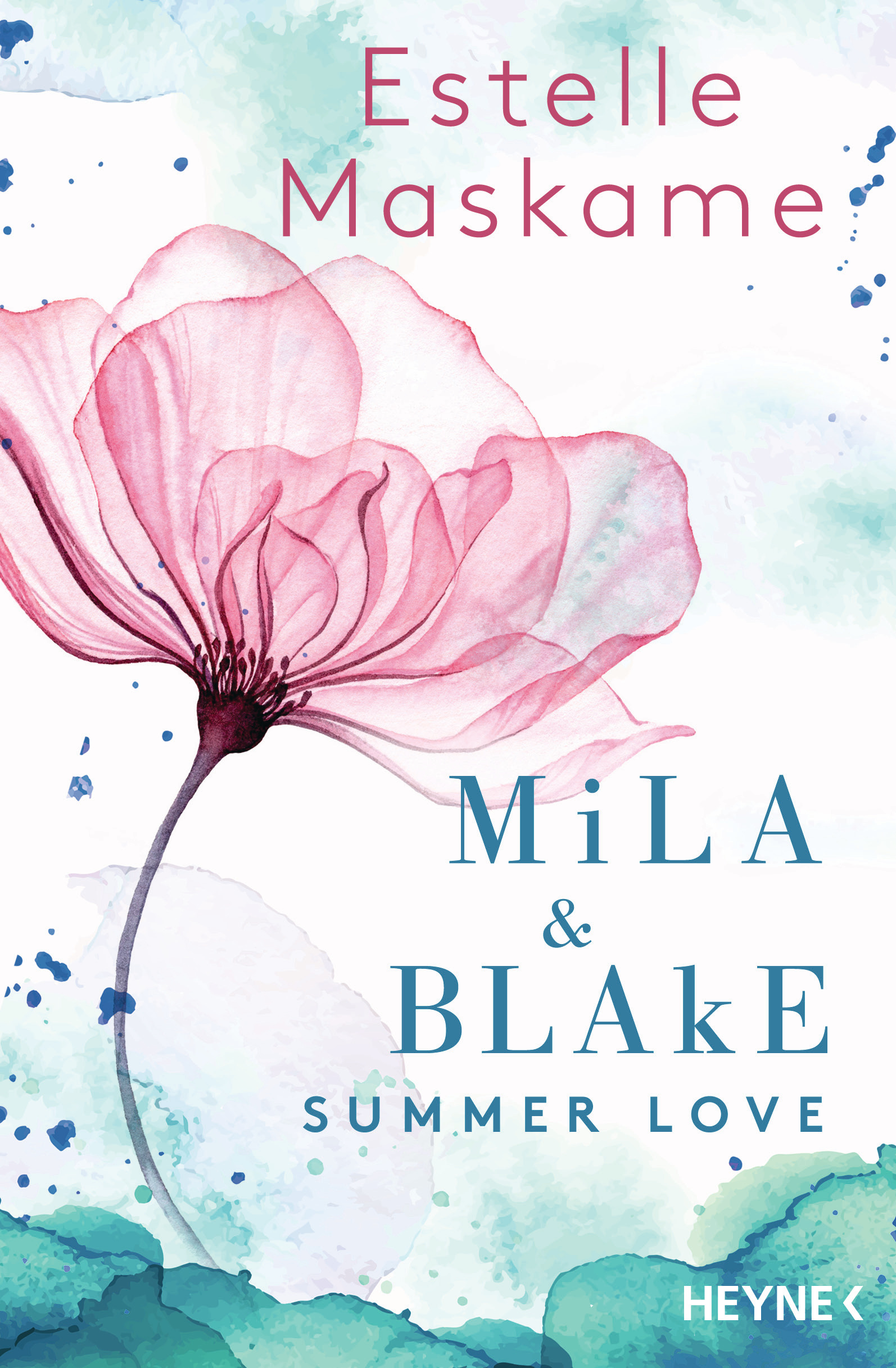 Mila & Blake: Summer Love (Die Mila-Reihe, #1) by Estelle Maskame | Goodreads