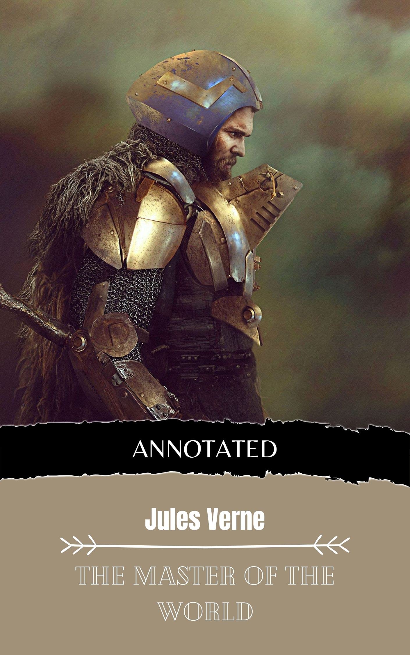 The Master of the World (Annotated Edition 1) by Jules Verne | Goodreads
