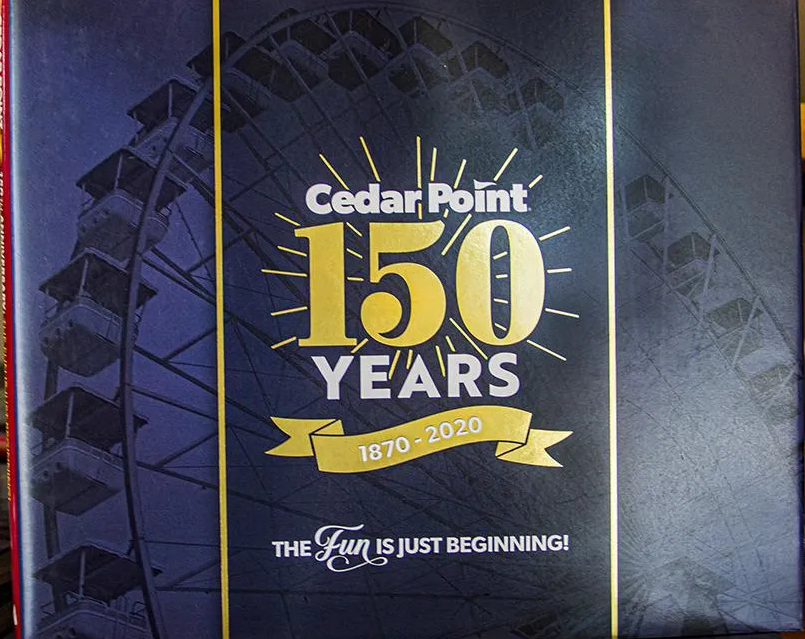 Cedar Point: 150 Years 1870-2020 by Carrie Boldman | Goodreads