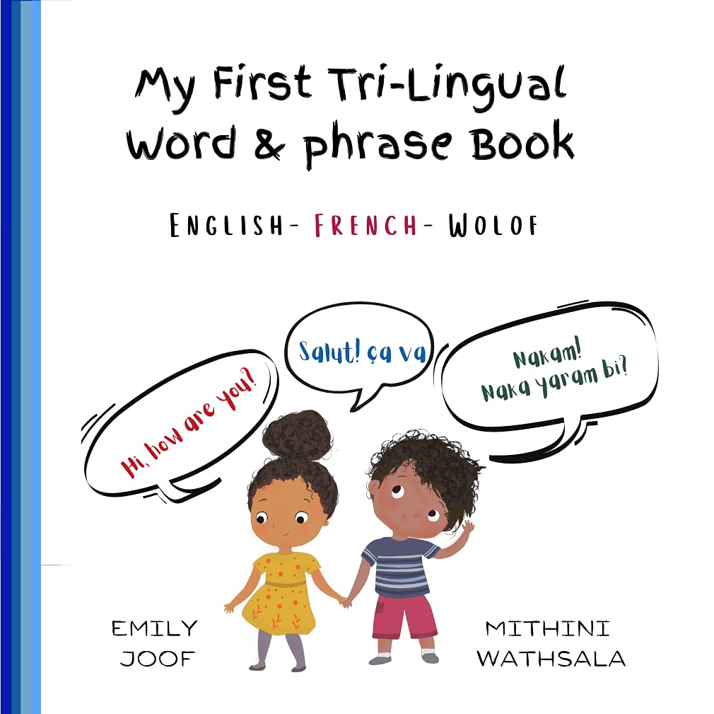 My First Tri-Lingual Word & Phrase Book: English- French- Wolof by ...