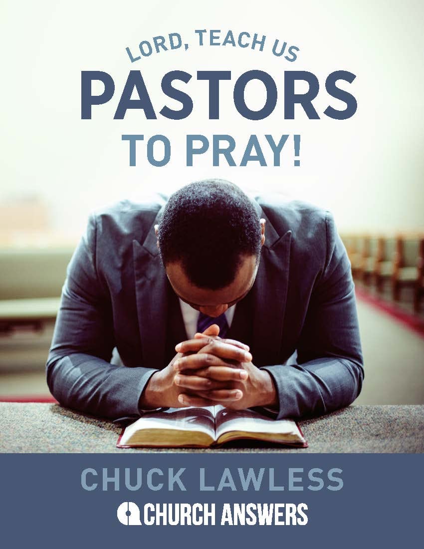 Lord, Teach Us Pastors to Pray: Creating a Culture of Prayer in ...