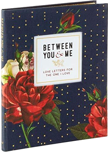 Between You and Me, Love Letters For The One I Love by Hallmark Gift ...