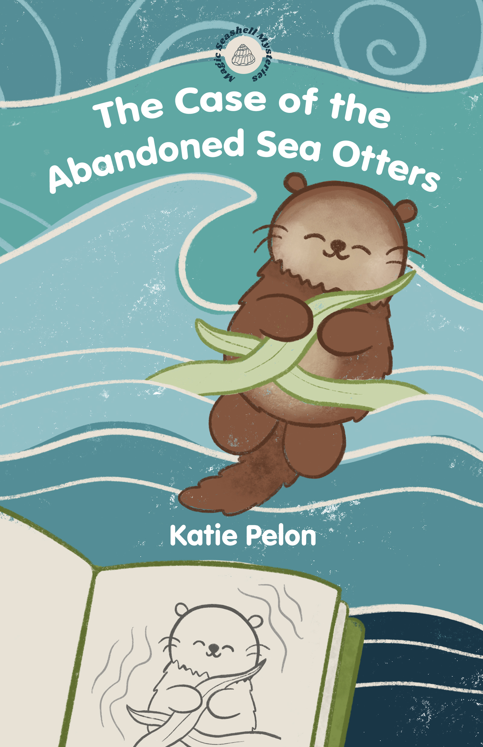 The Case of the Abandoned Sea Otters: Magic Seashell Mysteries #1 by ...