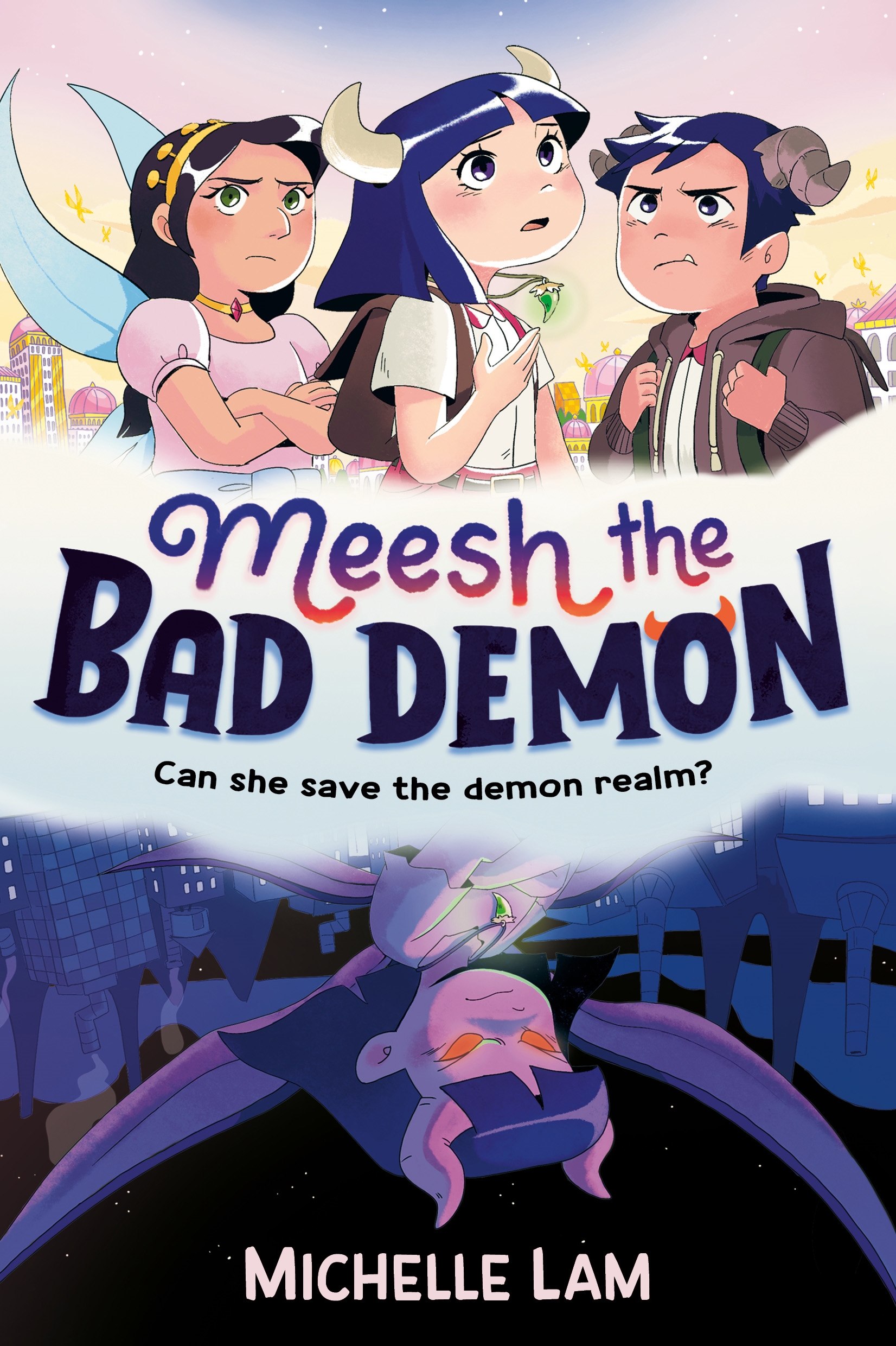 Meesh the Bad Demon (Meesh the bad demon, #1) by Michelle Lam | Goodreads