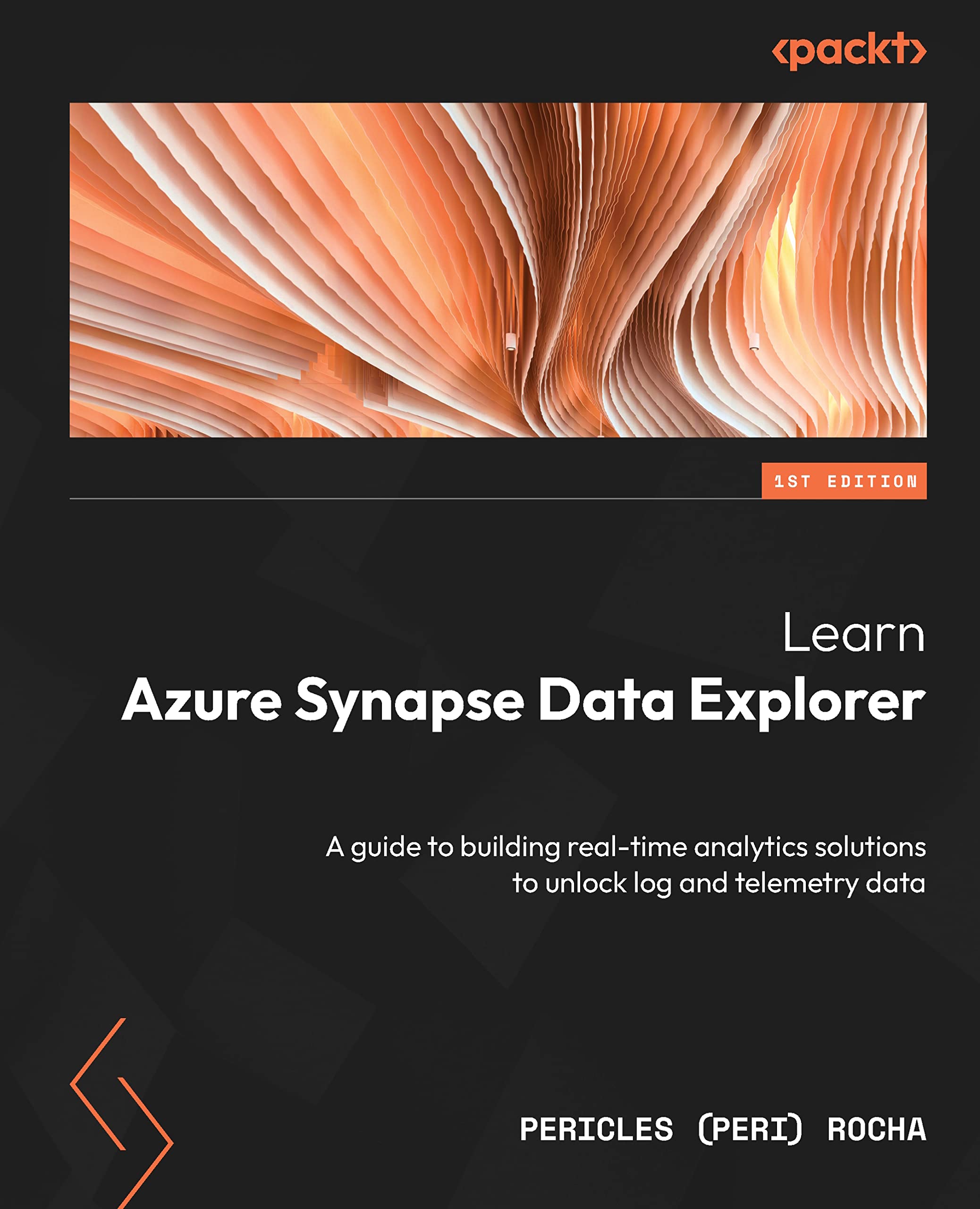 Learn Azure Synapse Data Explorer: A guide to building real-time ...