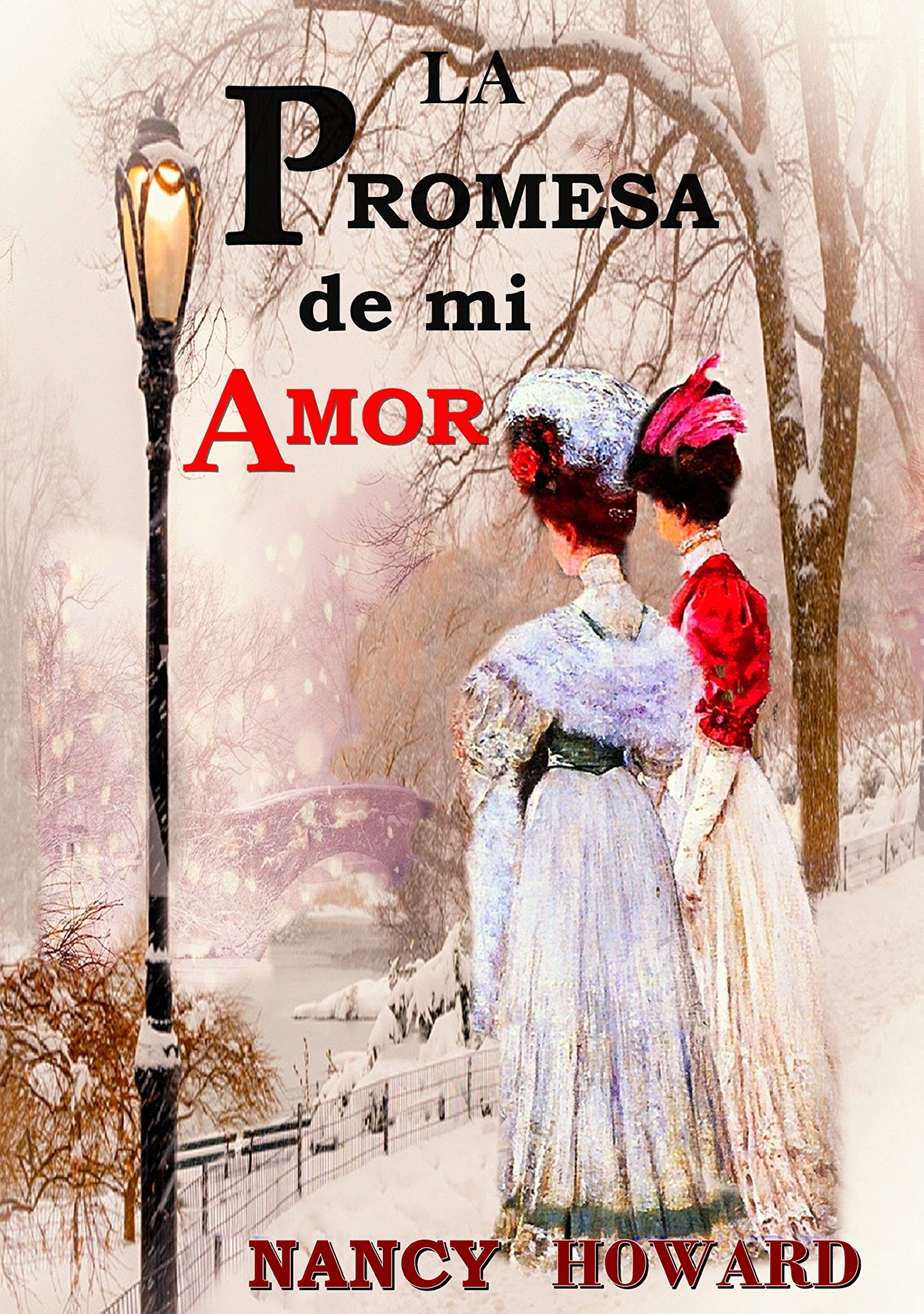 La promesa de mí Amor: Novela Histórica Romántica by Nancy Howard ...