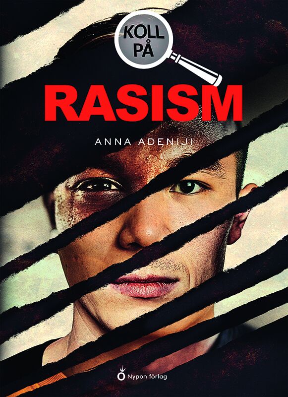 Koll på rasism by Anna Adeniji | Goodreads