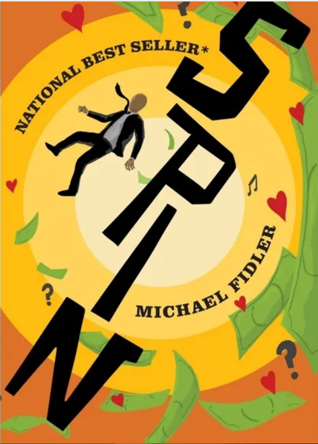 Spin by Michael Fidler | Goodreads